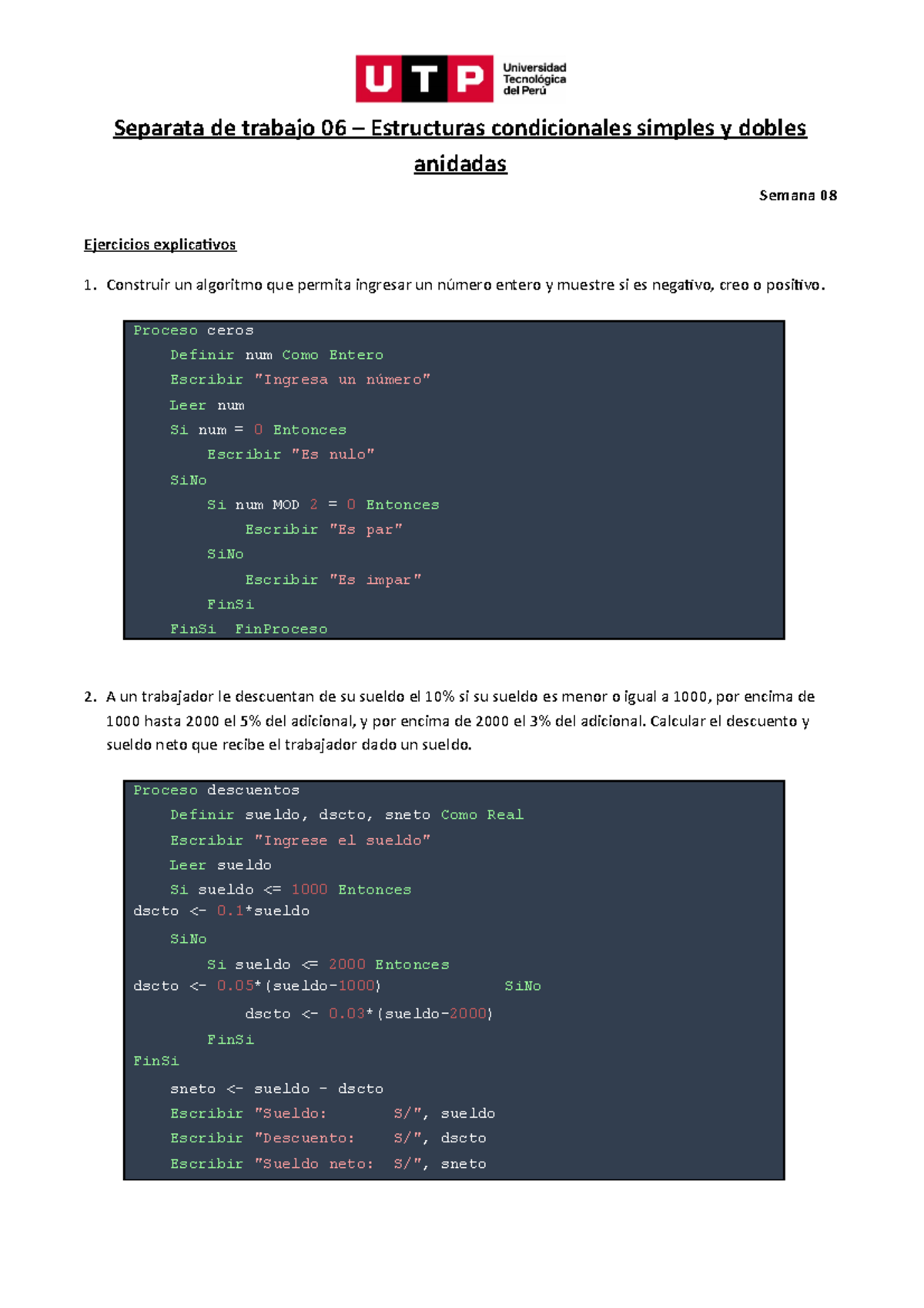 Tarea de la semana 08 PRINCIPIOS DE ALGORITMO - Principios de algoritmos - UTP - Studocu
