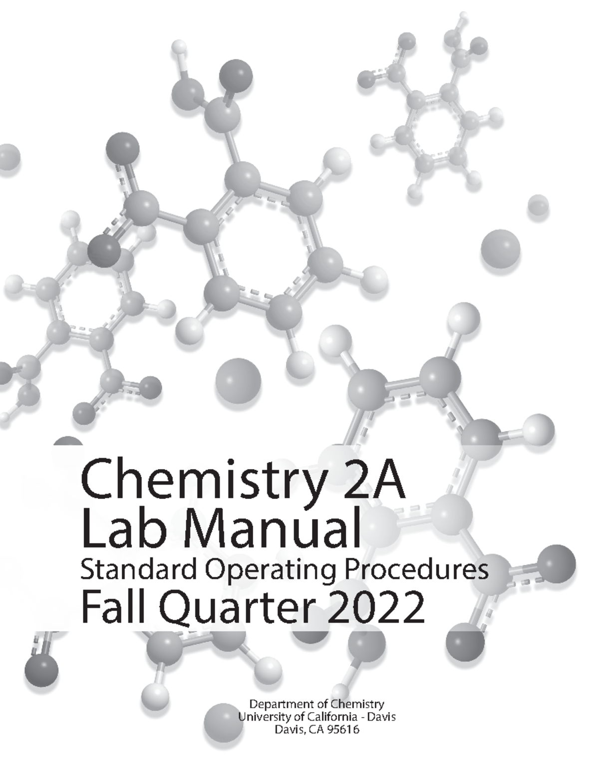 CHEM 2A Lab Manual - this is a lab handbook, where all the lab experiment procedures are listed ...
