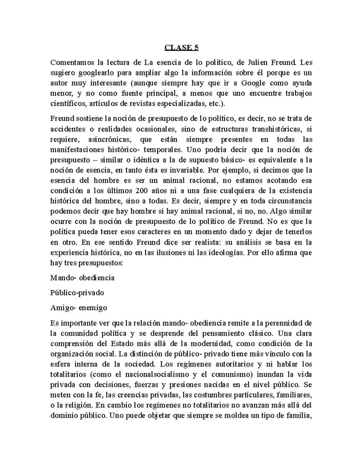 Clase 5 Juliend Freund - CLASE 5 Comentamos la lectura de La esencia de ...