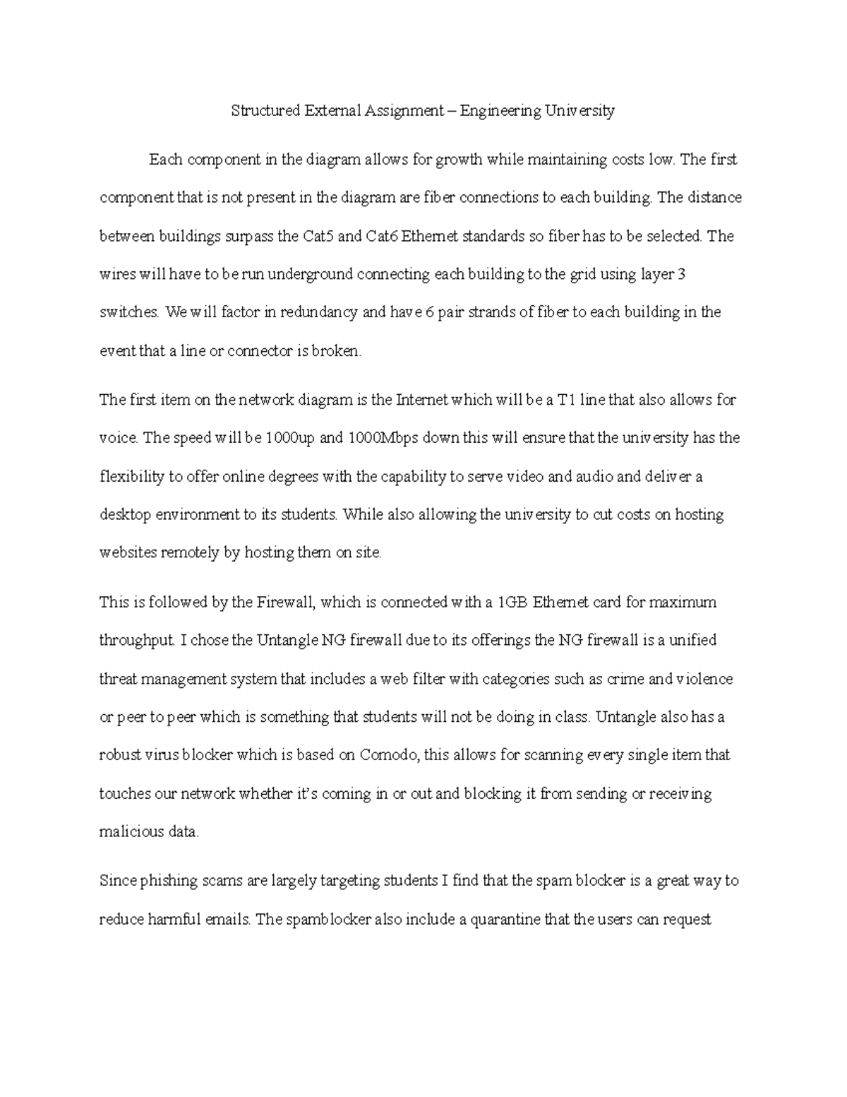 Networking Assignment - Structured External Assignment – Engineering University Each component ...