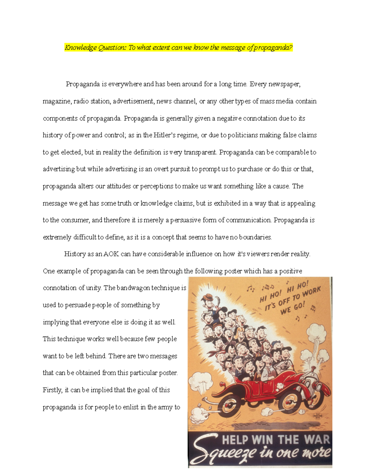 Propaganda Explanation - Knowledge Question: To what extent can we know ...