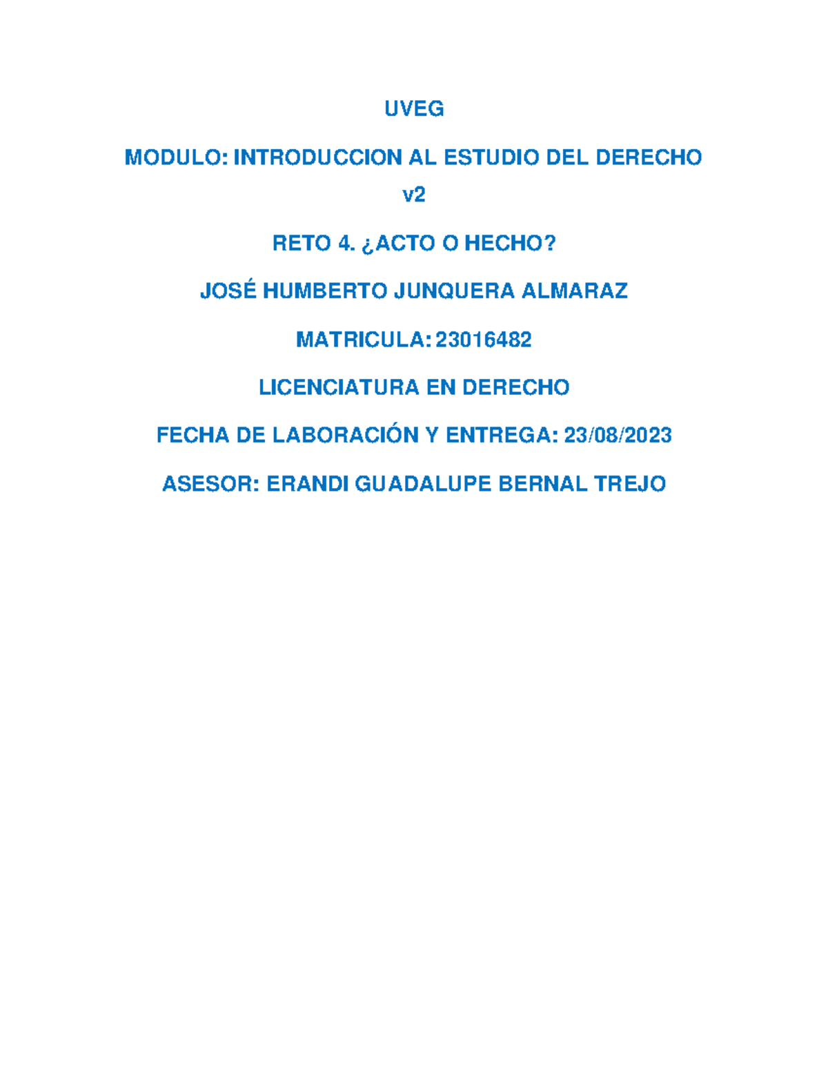 R4 U1 introducción al estudio del derecho - UVEG MODULO: INTRODUCCION AL ESTUDIO DEL DERECHO v ...