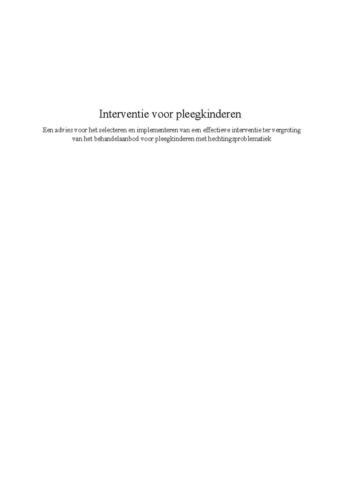 Interventie voor pleegkinderen - Dit kan leiden tot problemen op ...