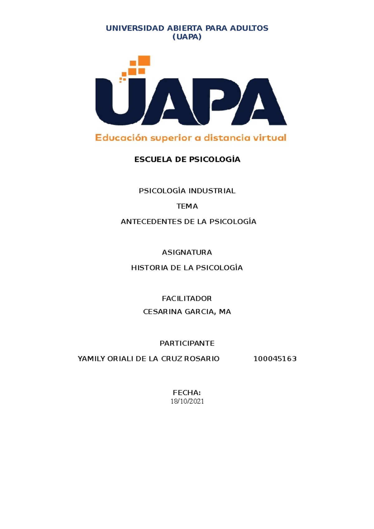 Tarea I Historia DE LA Psicologia - UNIVERSIDAD ABIERTA PARA ADULTOS ...
