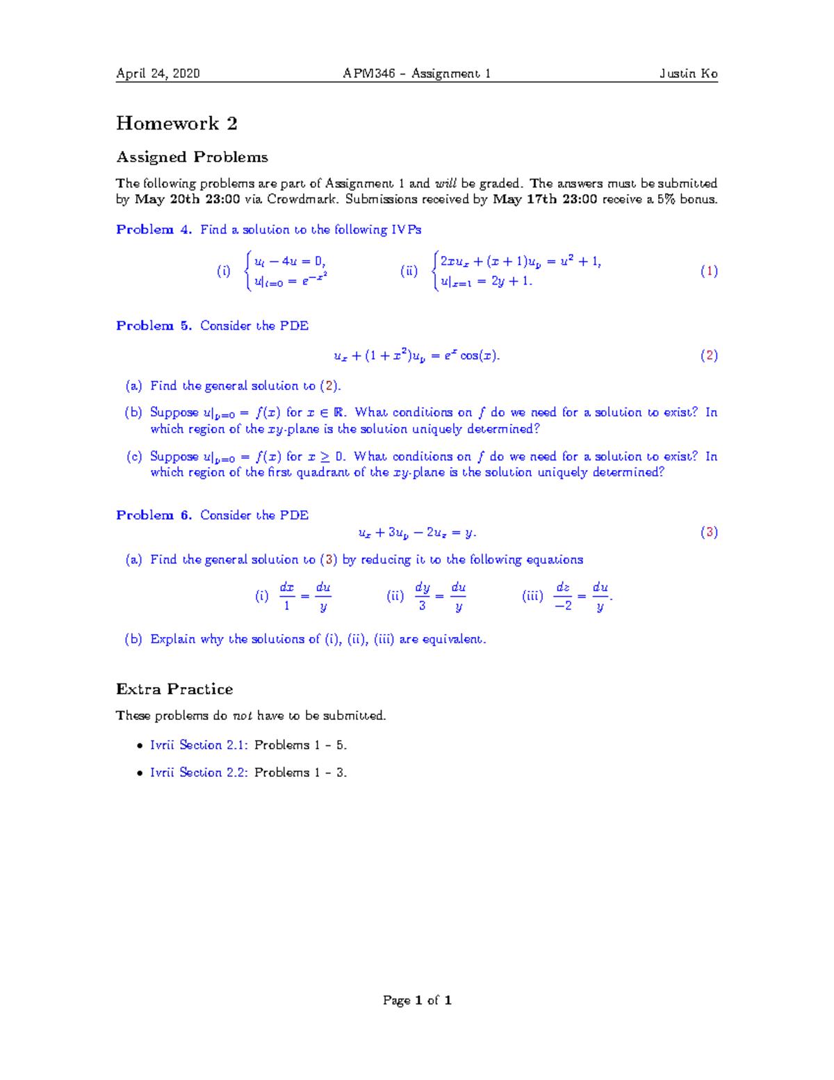 Week 2 Homework - April 24, 2020 APM346 – Assignment 1 Justin Ko Homework 2 Assigned Problems ...