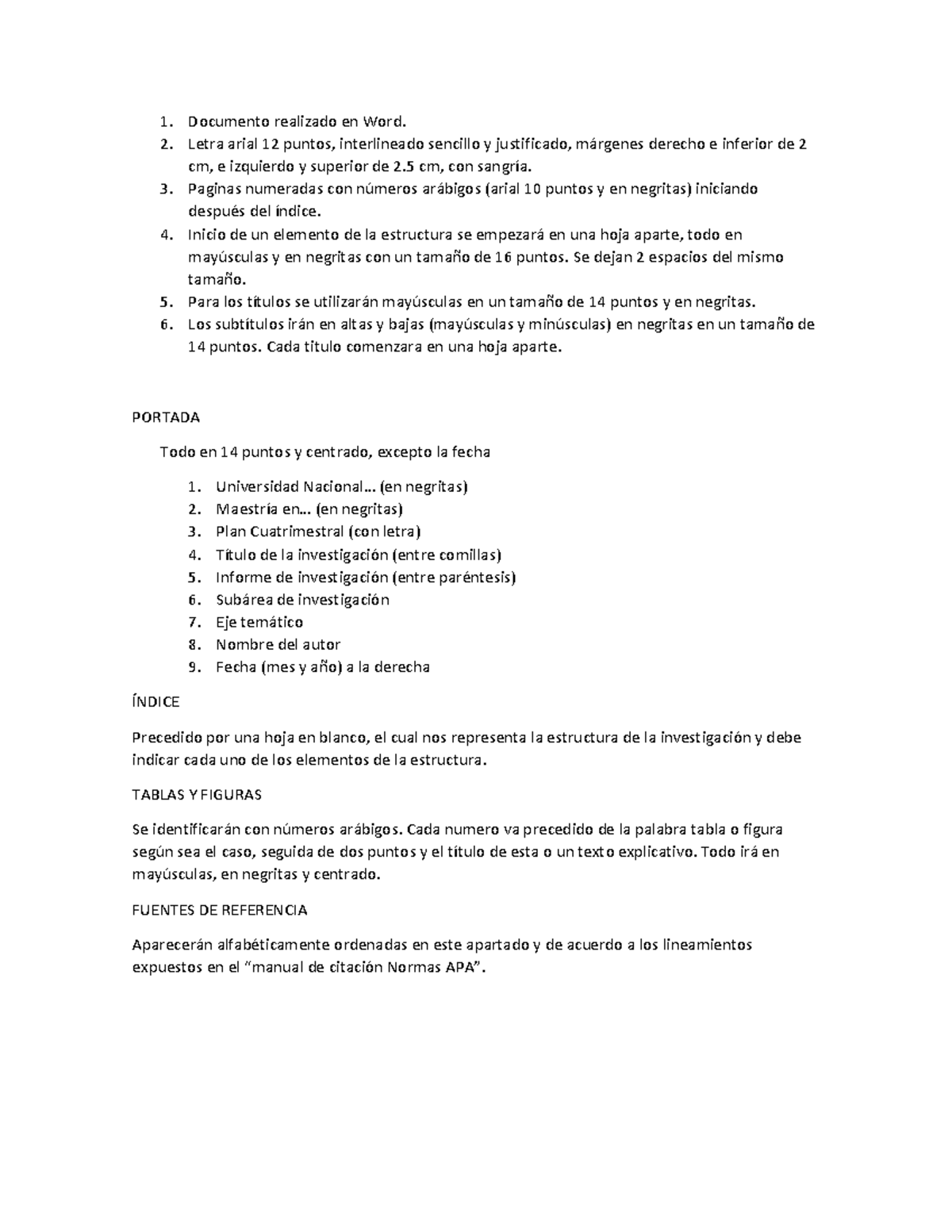Lineamientos formato trabajo final - Documento realizado en Word. Letra ...