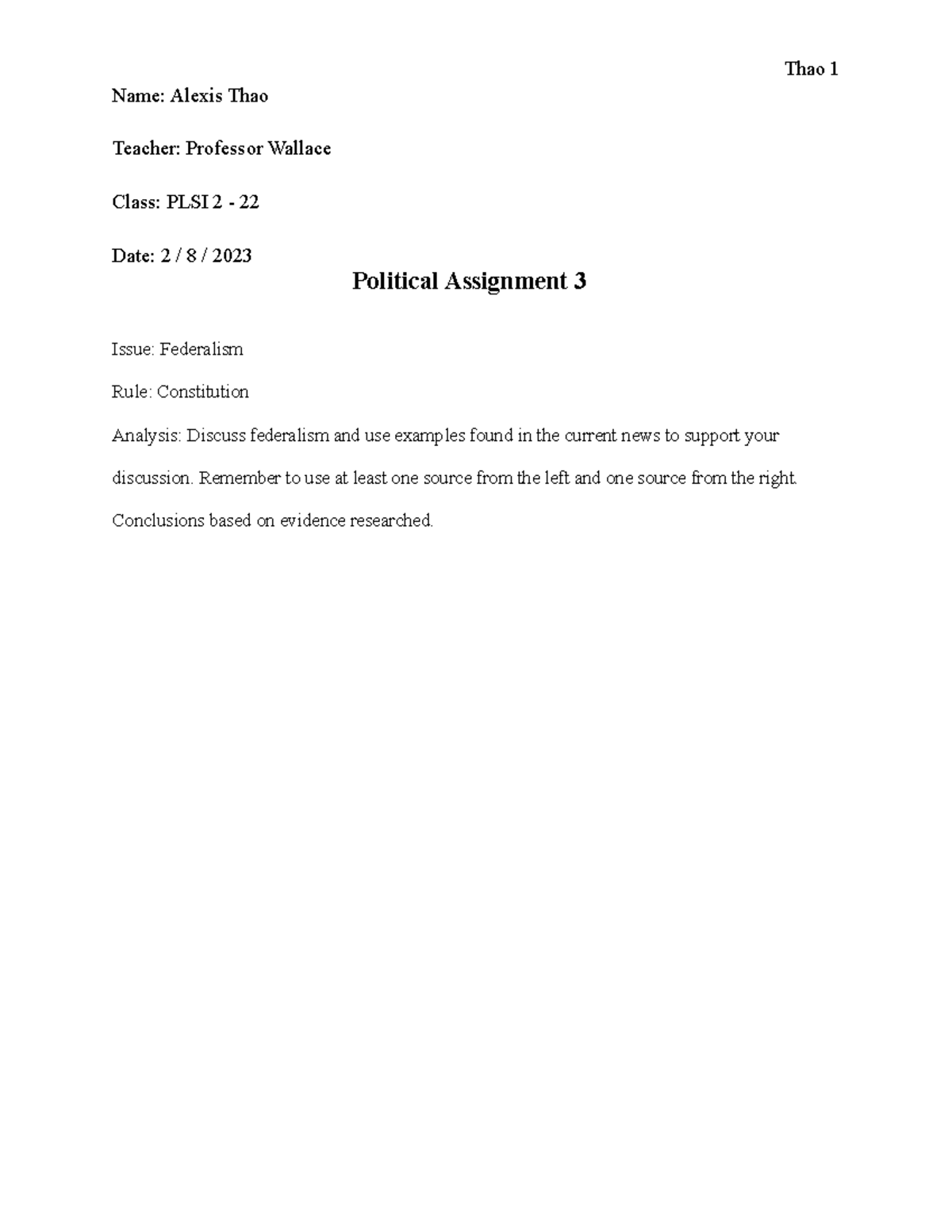 Political Assignment 3 - Thao 1 Name: Alexis Thao Teacher: Professor ...