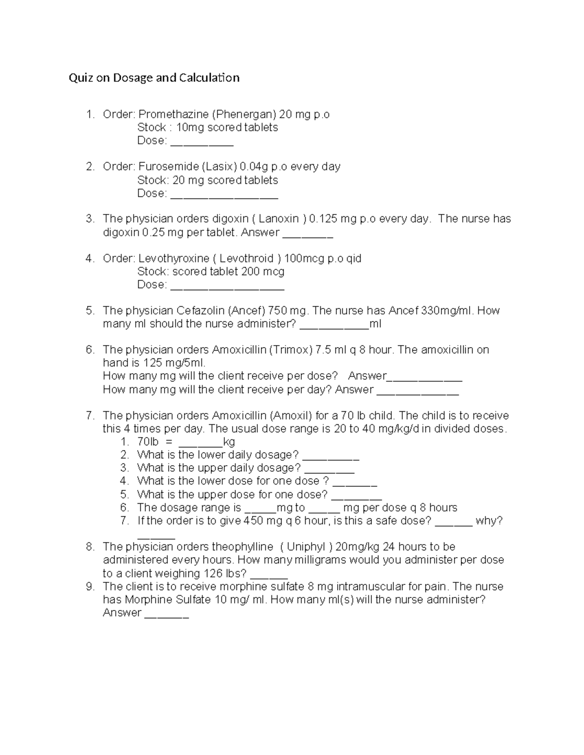 Quiz on Dosage and Calculation - Order: Promethazine (Phenergan) 20 mg ...