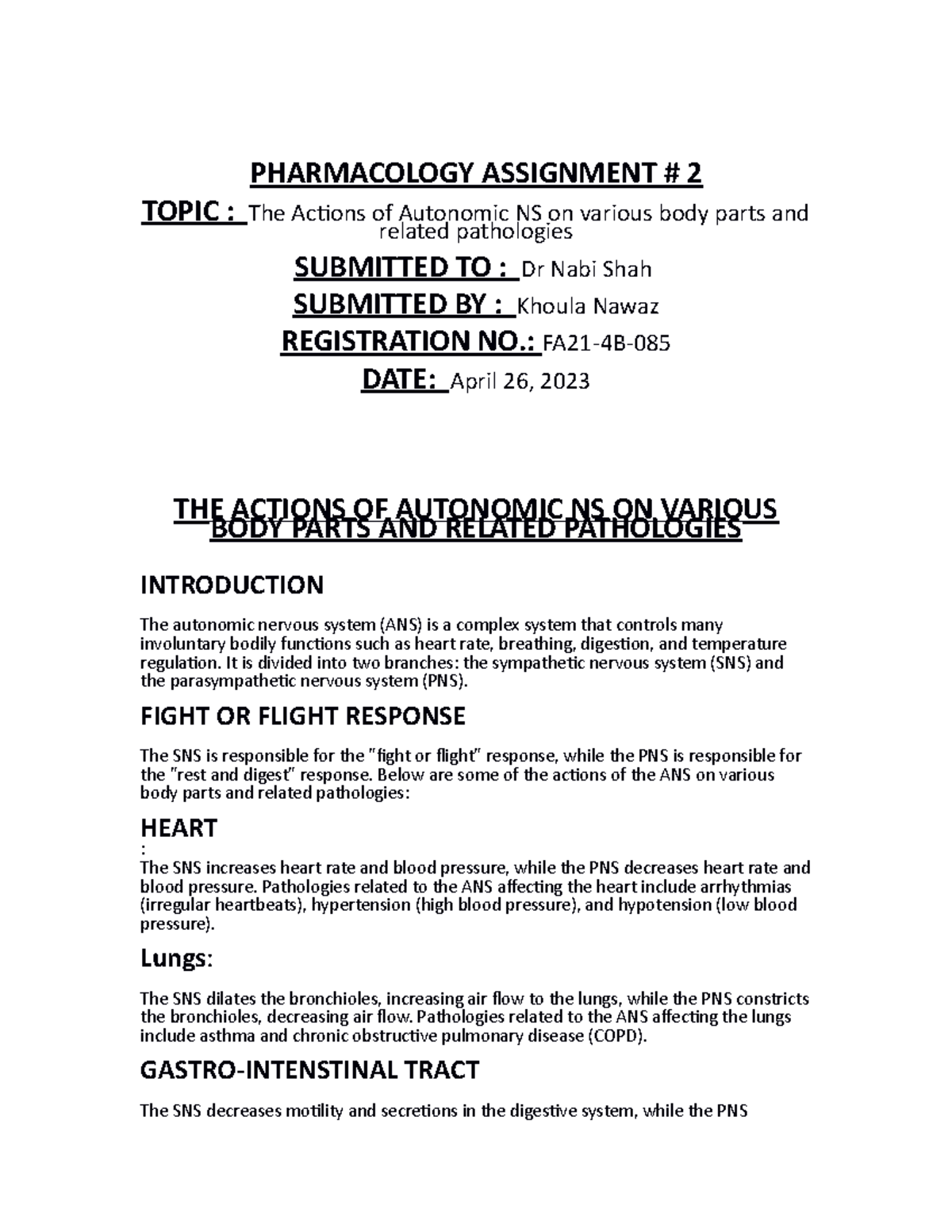 Pharmacology Assignment - PHARMACOLOGY ASSIGNMENT # 2 TOPIC : The Actions of Autonomic NS on ...