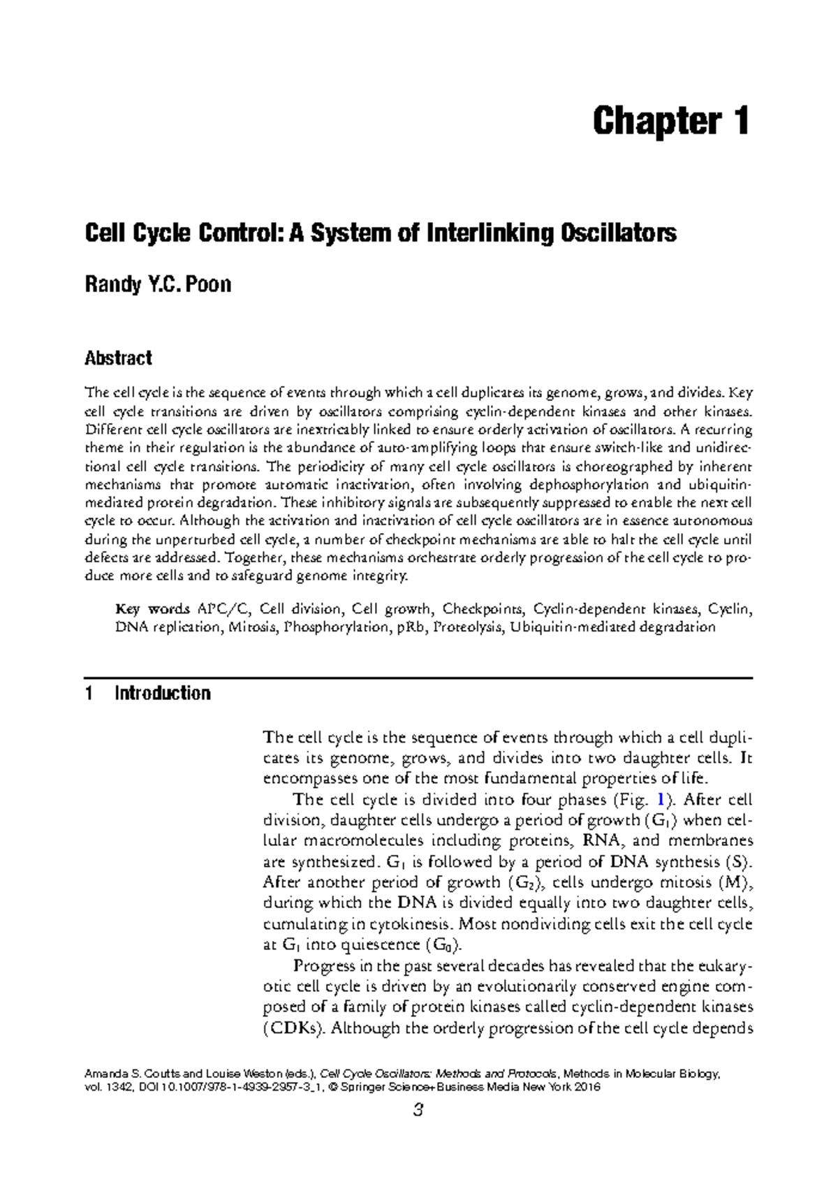 Cell Cycle Control A System of Interlinking Oscillators - 3 Amanda S. Coutts and Louise Weston ...