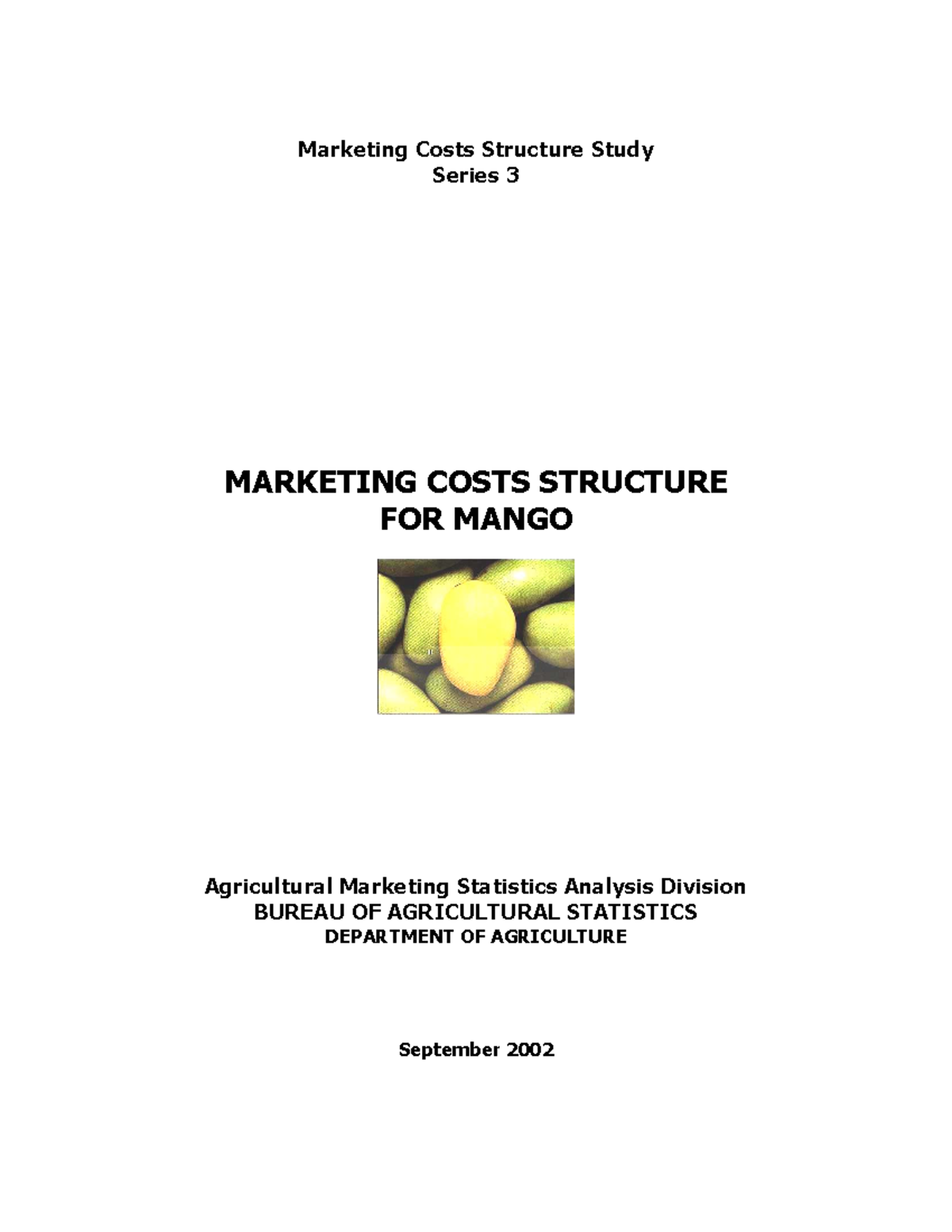 Marketing cost mango - Marketing Costs Structure Study Series 3 ...