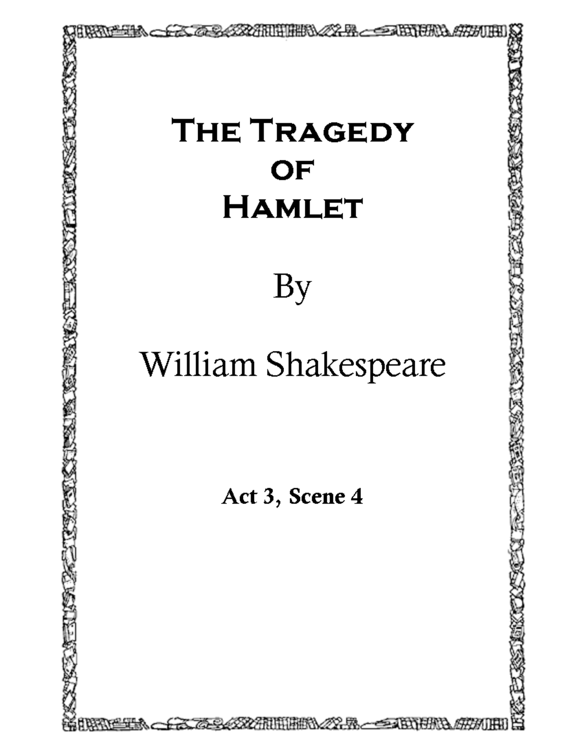 Hamlet 012 act 3 scene 4 - Dsfsfd - The Tragedy of Hamlet By William ...