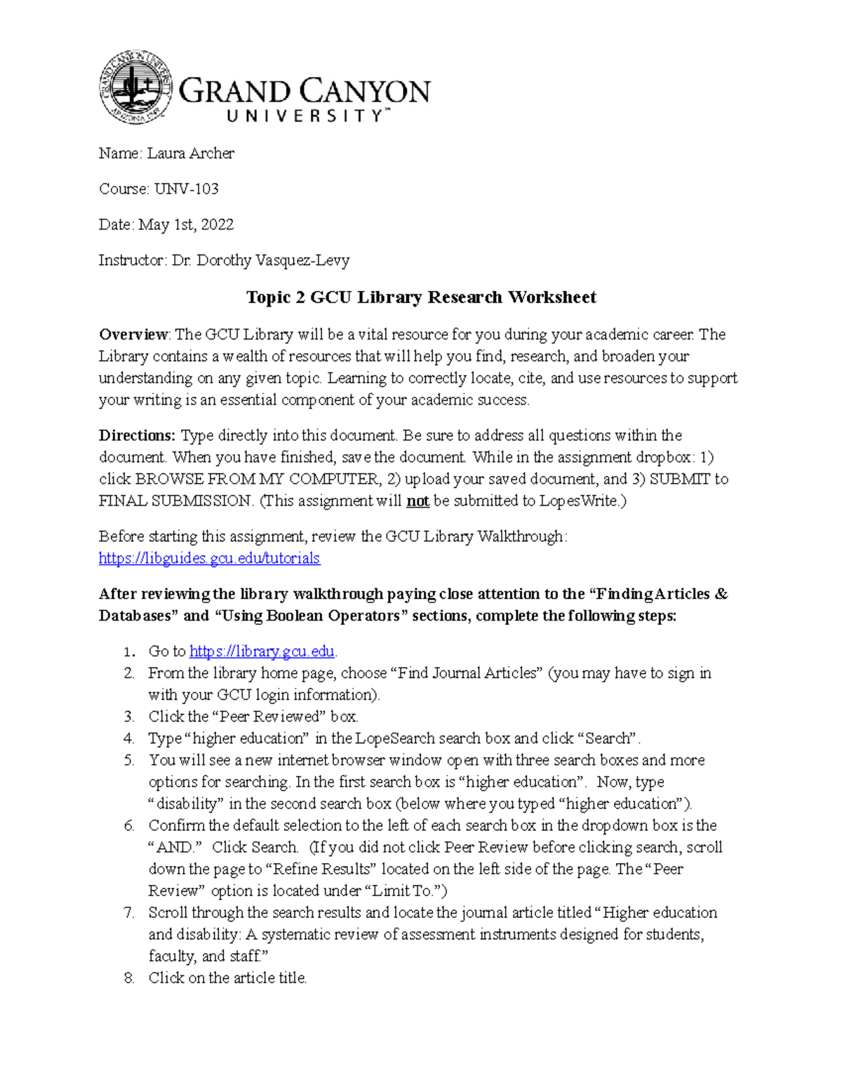 Library worksheet topic 2 - Name: Laura Archer Course: UNV- Date: May ...