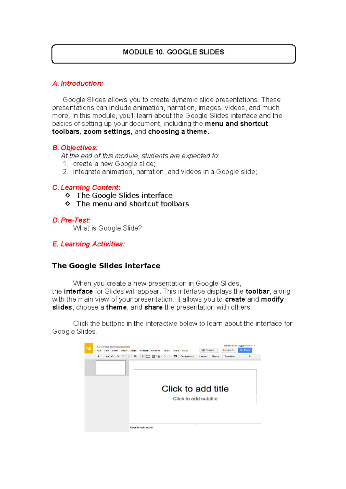 Module 12 Google Slides - A. Introduction: Google Slides allows you to ...