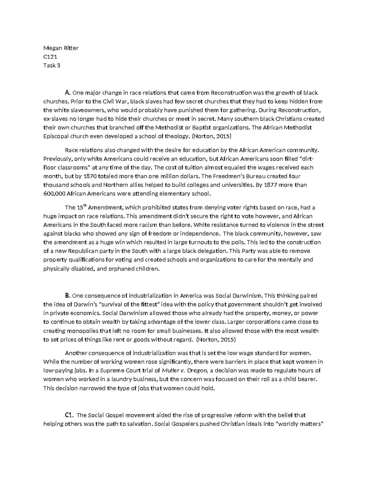 C121 - Task 3 revised - social studies task 3 - passed - Megan Ritter C Task 3 A. One major ...