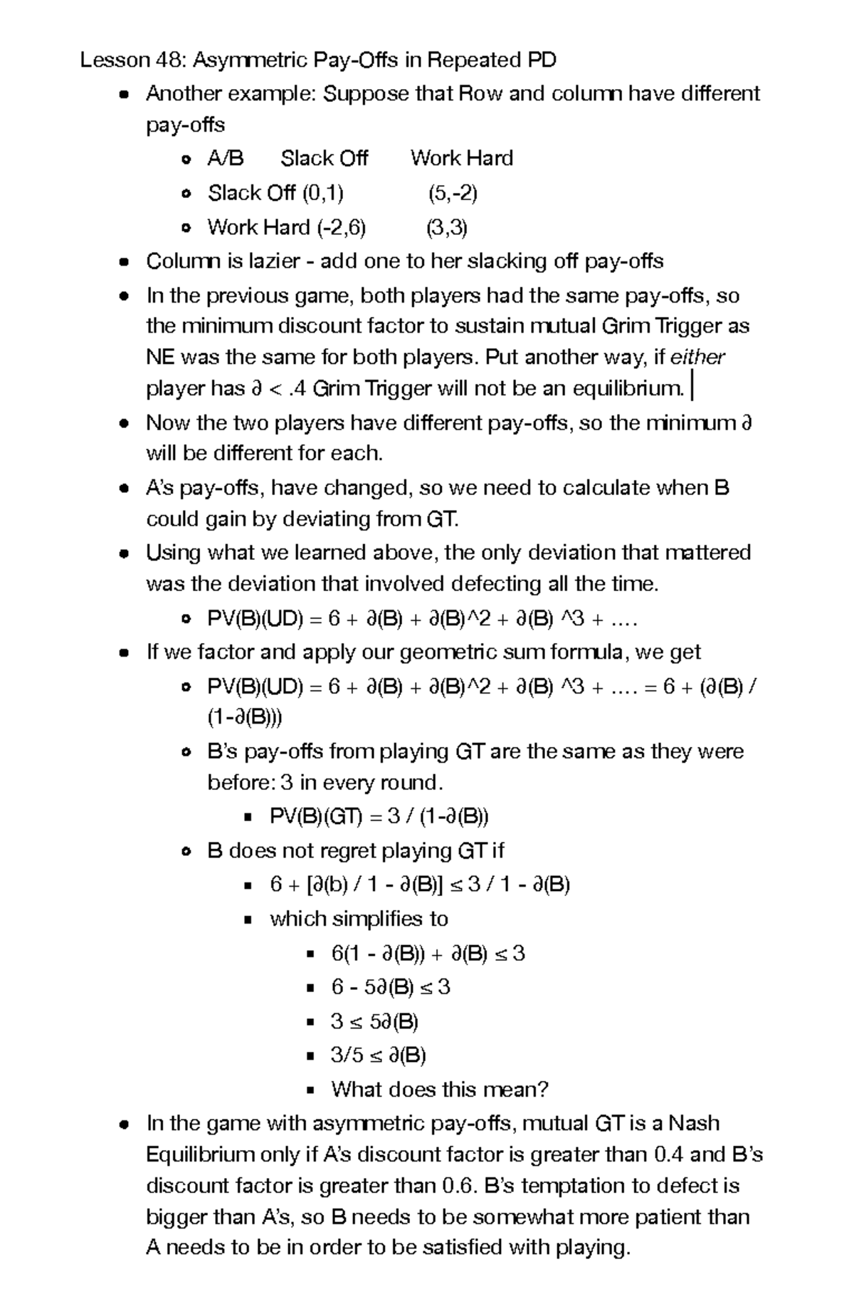 Unit 13- Lesson 48- Asymmetric Pay-Offs in Repeated PD - Lesson 48 ...