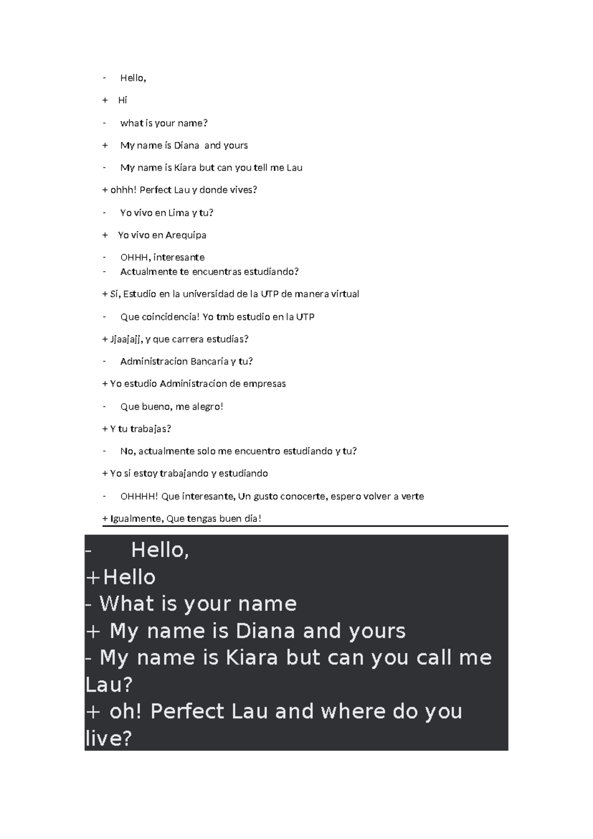 Ingles - DJDDJHDD - Hello, + Hi - what is your name? + My name is Diana ...