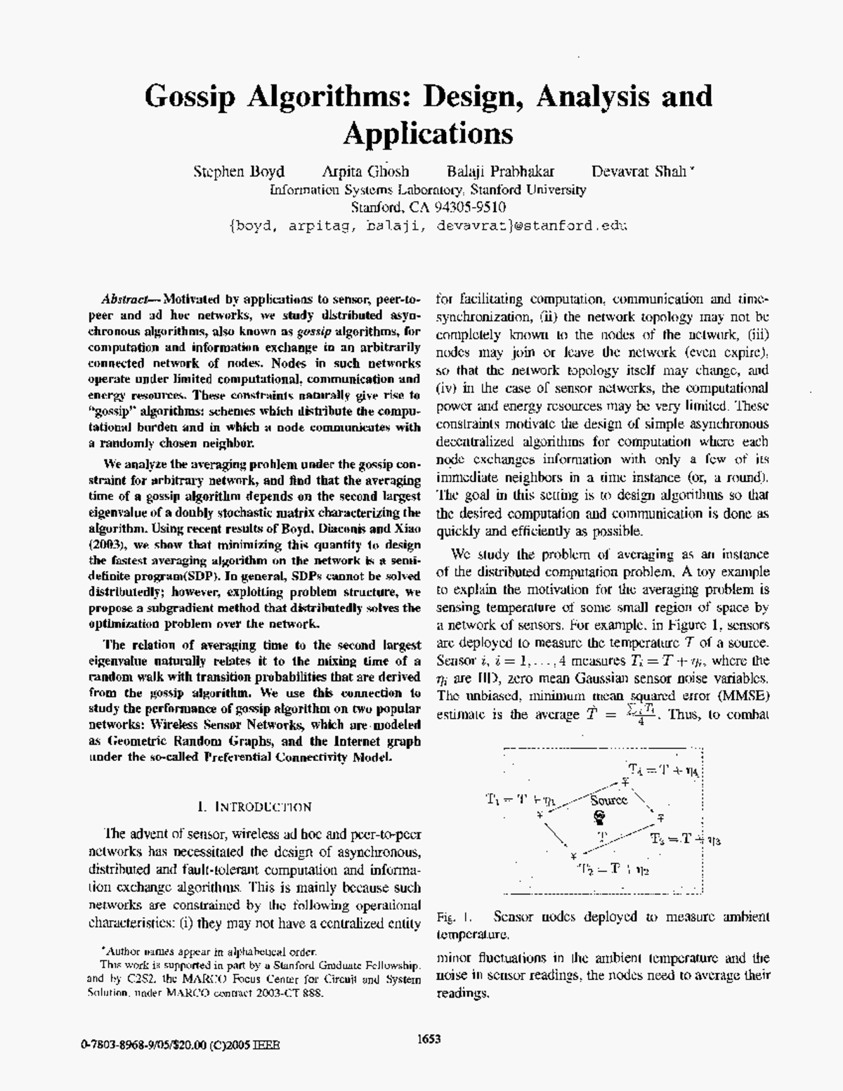 Gossip algorithms design analysis and applications - ####### Gossip ... Gossip algorithms design analysis and applications - ####### Gossip ...