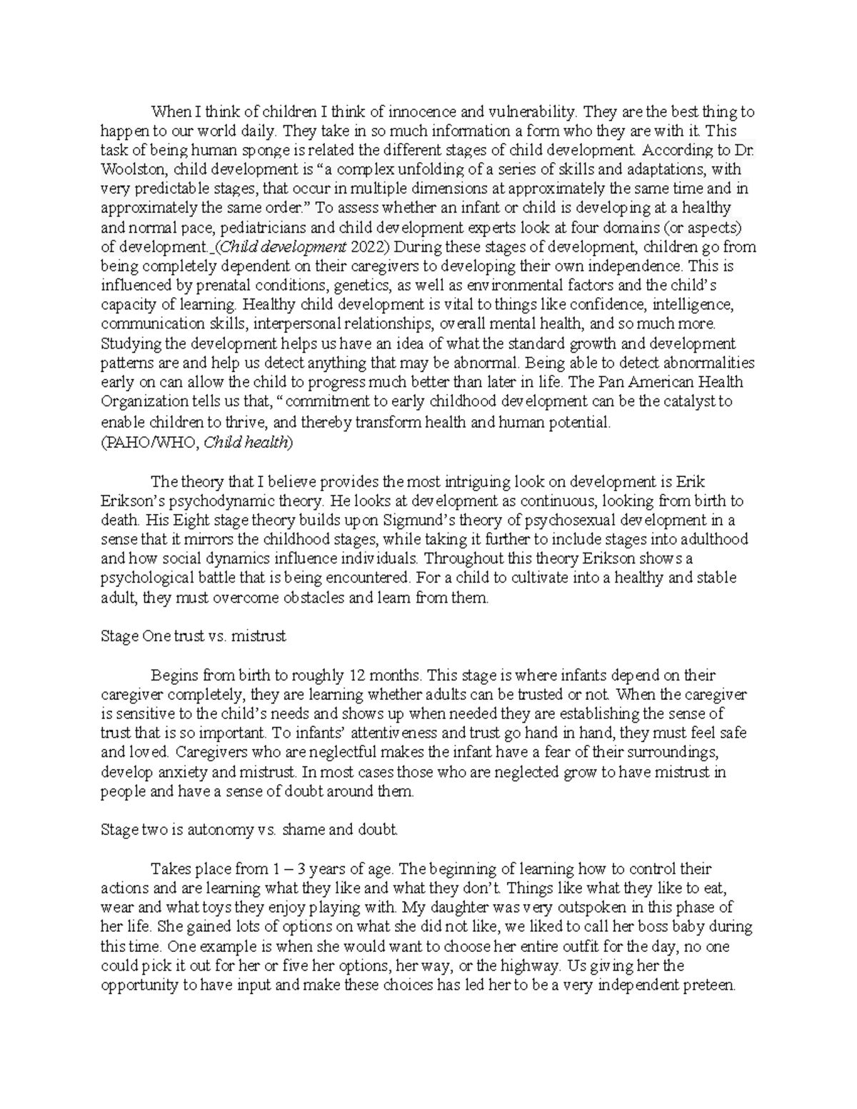 Week 2 short mod essay for PSY 321 child development - When I think of children I think of ...