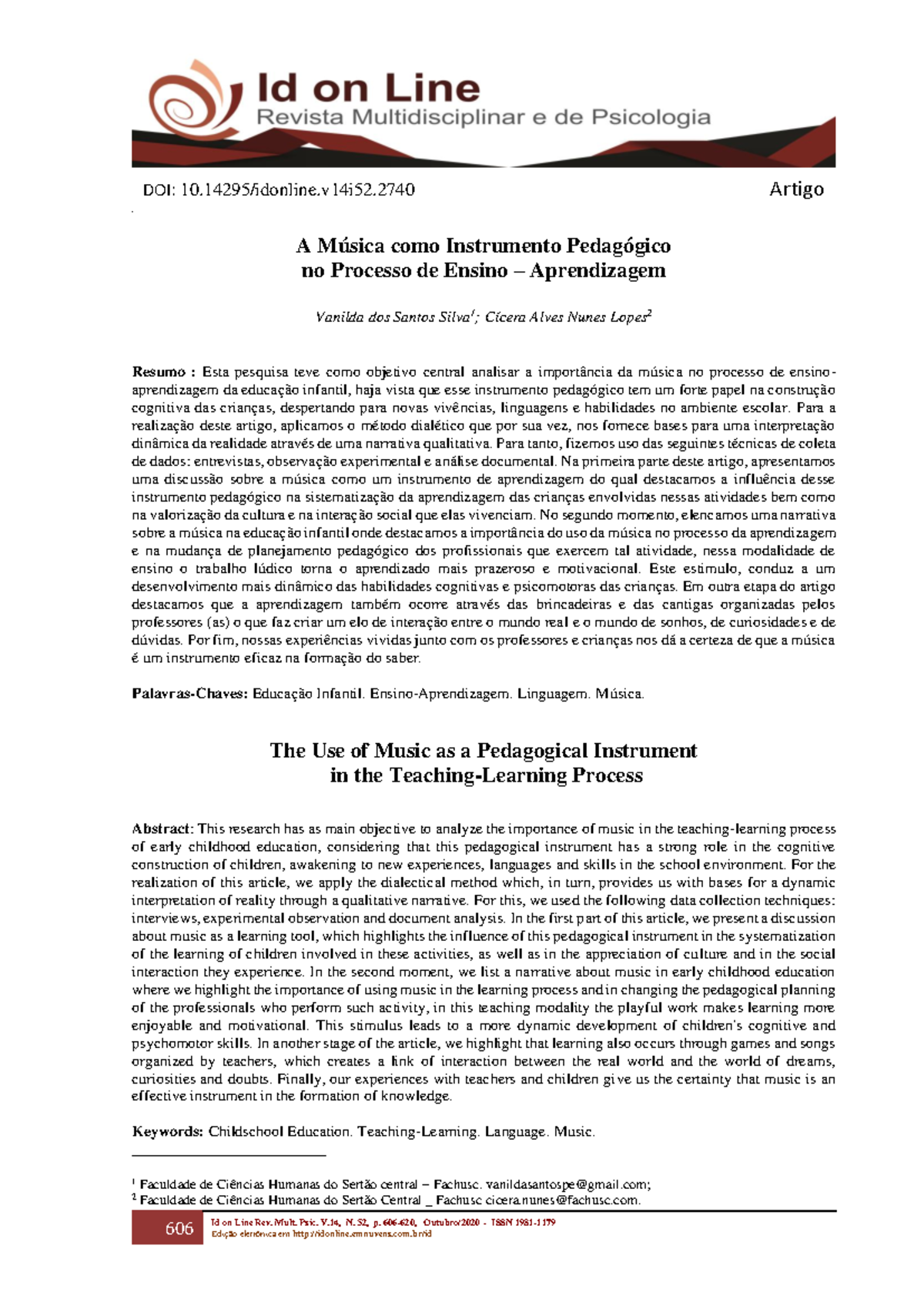 2740-Texto do Artigo-7535-11010-10-202010 30 - 606 Id on Line Rev. Mult. Psic. V, N. 52, p. 606 ...