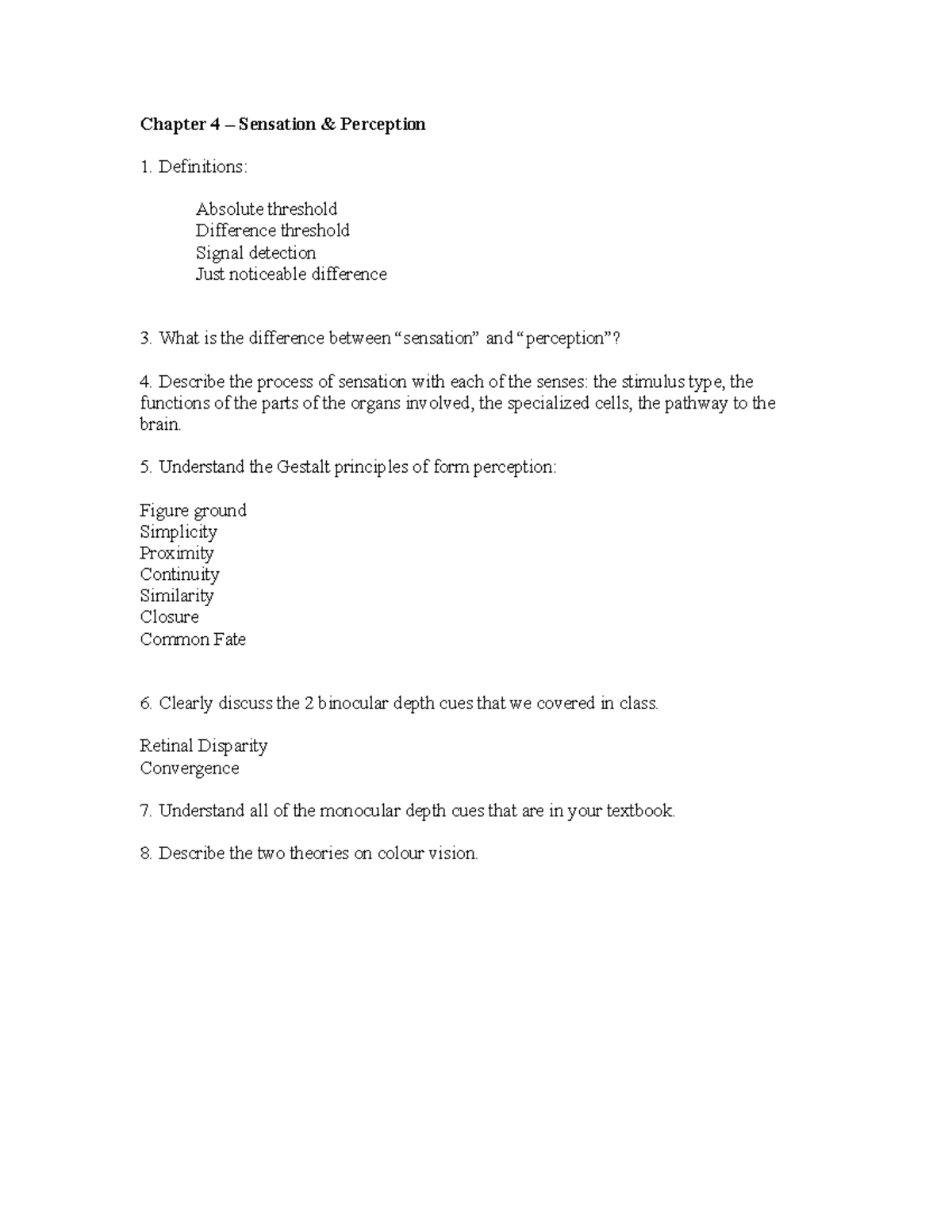 Chapter 4 Sensation Perception - Chapter 4 – Sensation & Perception Definitions: Absolute - Studocu