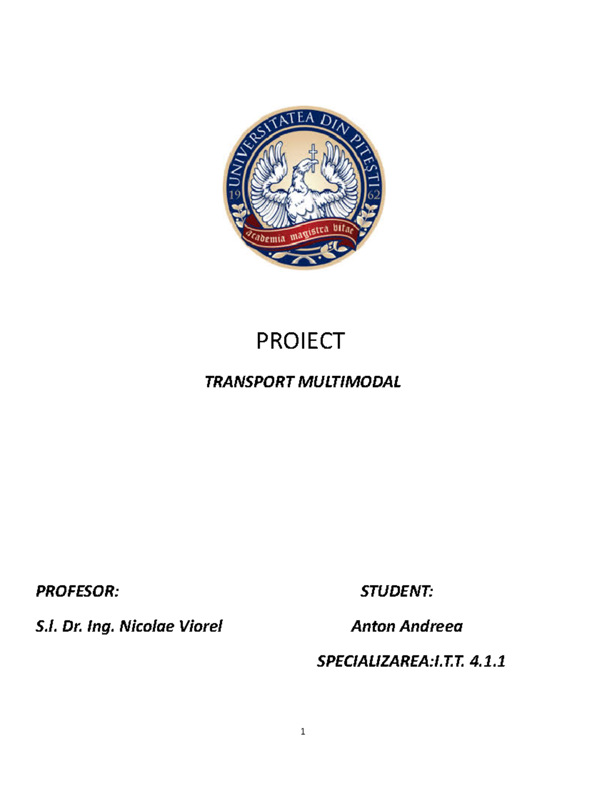 Dokumen - full - PROIECT TRANSPORT MULTIMODAL PROFESOR: STUDENT: S. Dr ...