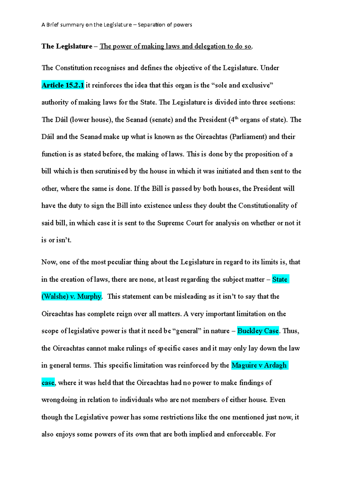 The Legislature - A brief note of the Legislature and it's powers in ...