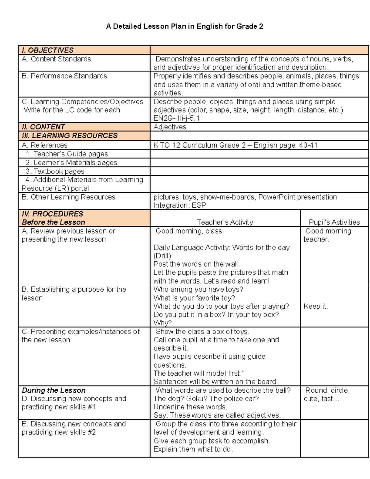 A Detailed Lesson Plan in English for Grade 2 - OBJECTIVES A. Content ...