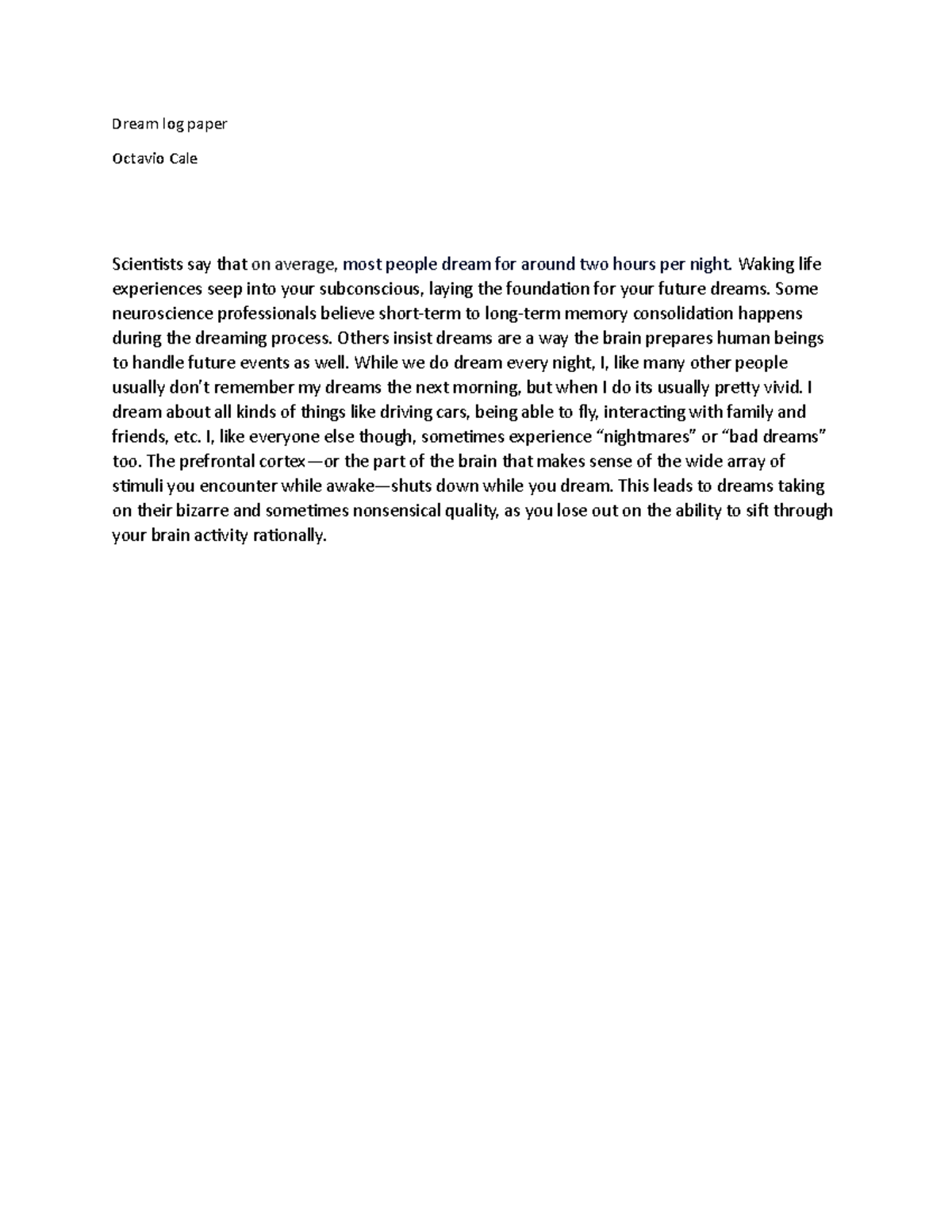 Dream log paper edg - Dream log paper Octavio Cale Scientists say that ...