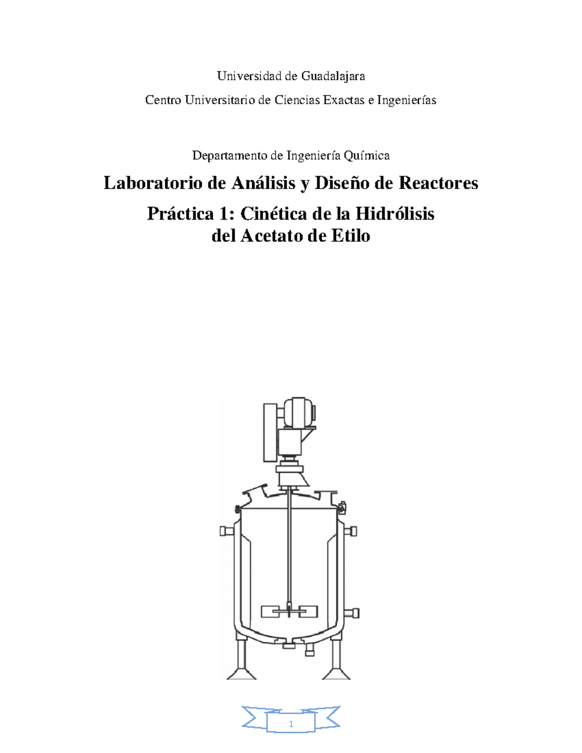 Practica 1 - Reactores - Laboratorio - Universidad de Guadalajara ...
