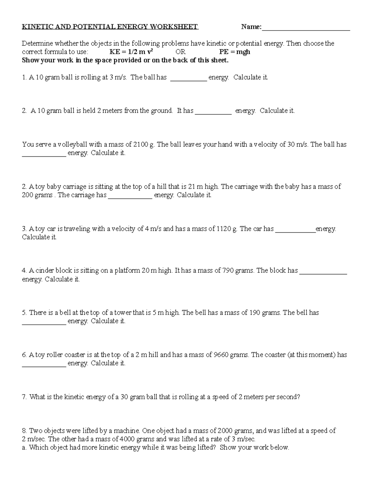 Calculating kinetic and potential energy - KINETIC AND POTENTIAL ENERGY ...