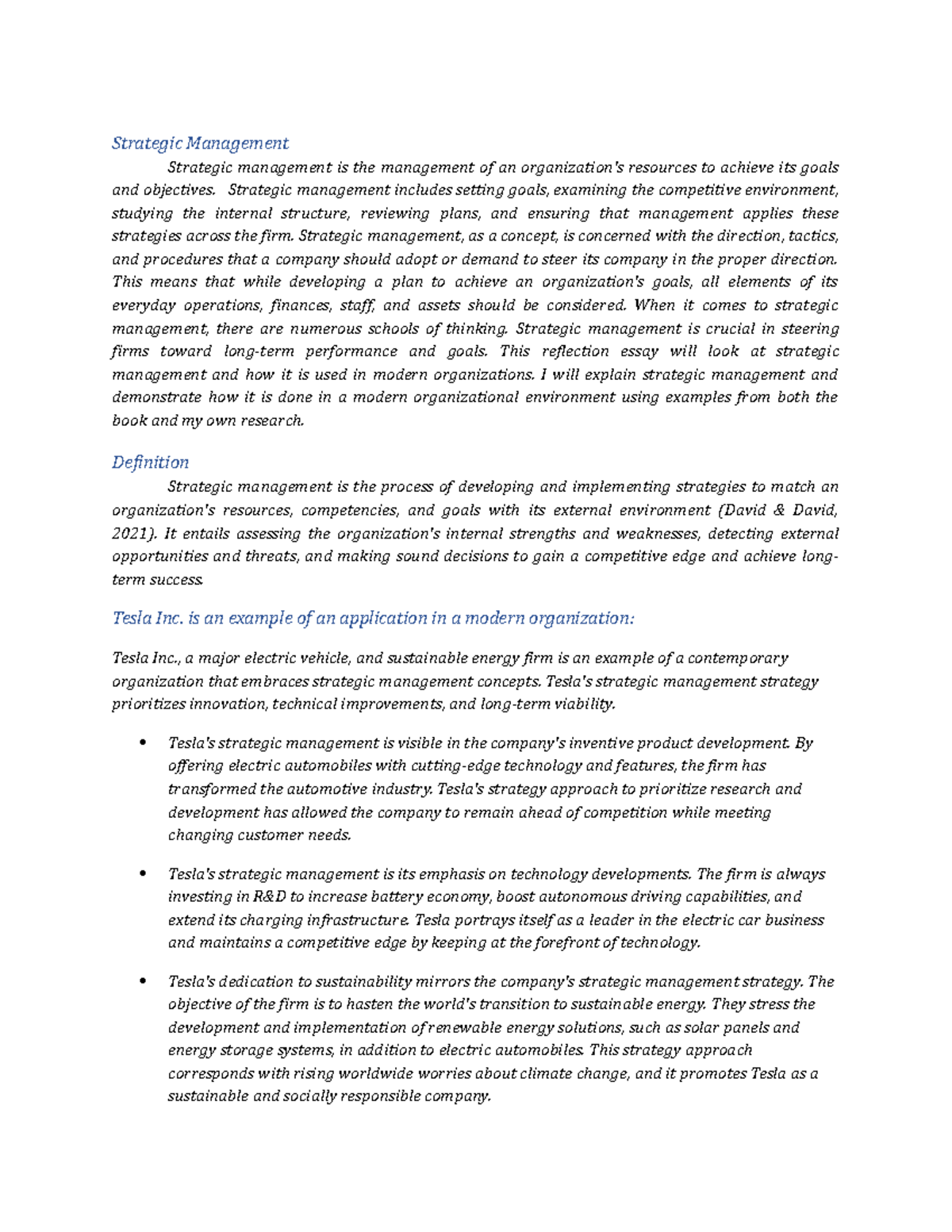 Discussion 1 - Strategic Management Strategic management is the ...