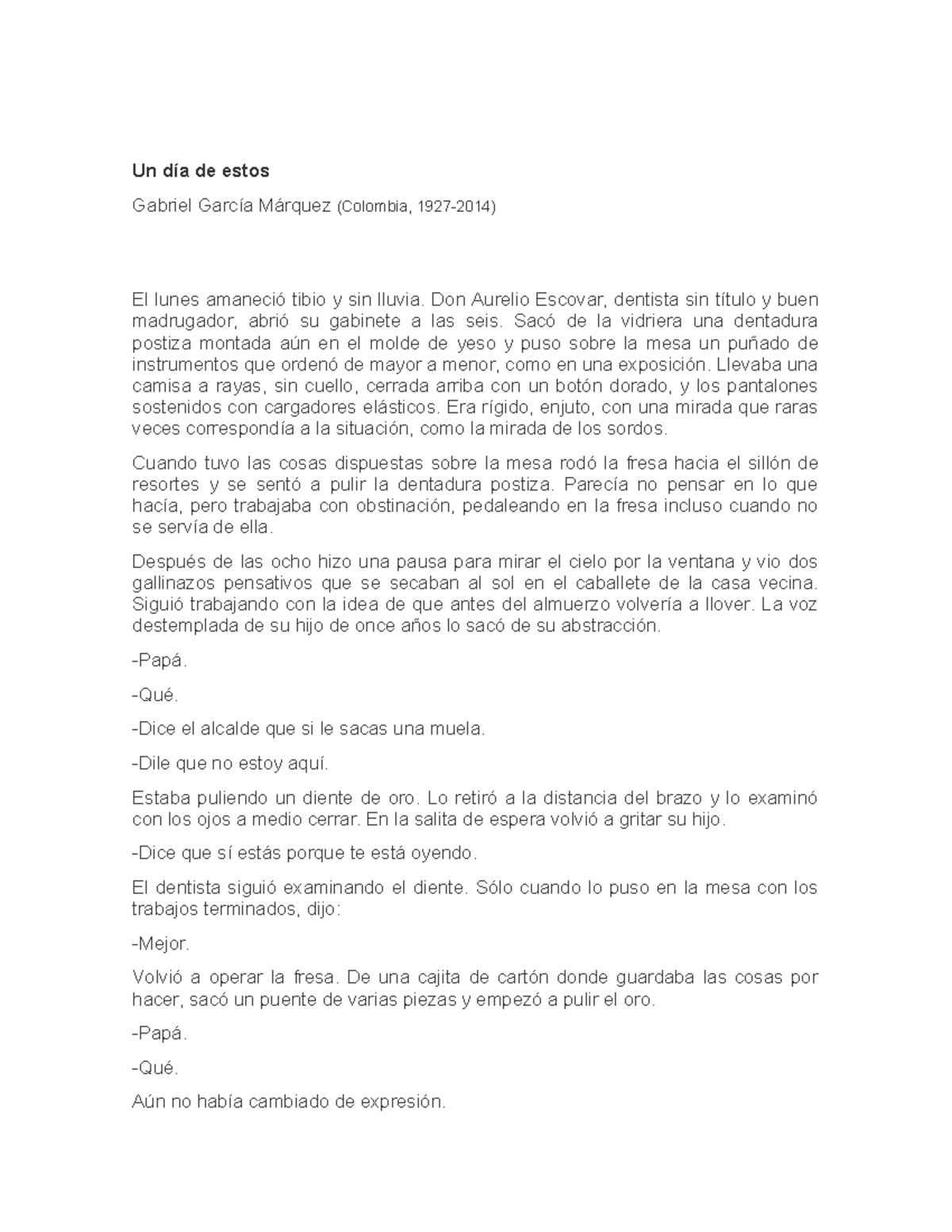 Tercer bloque de cuentos, Lengua I, 2021 - Un día de estos Gabriel ...