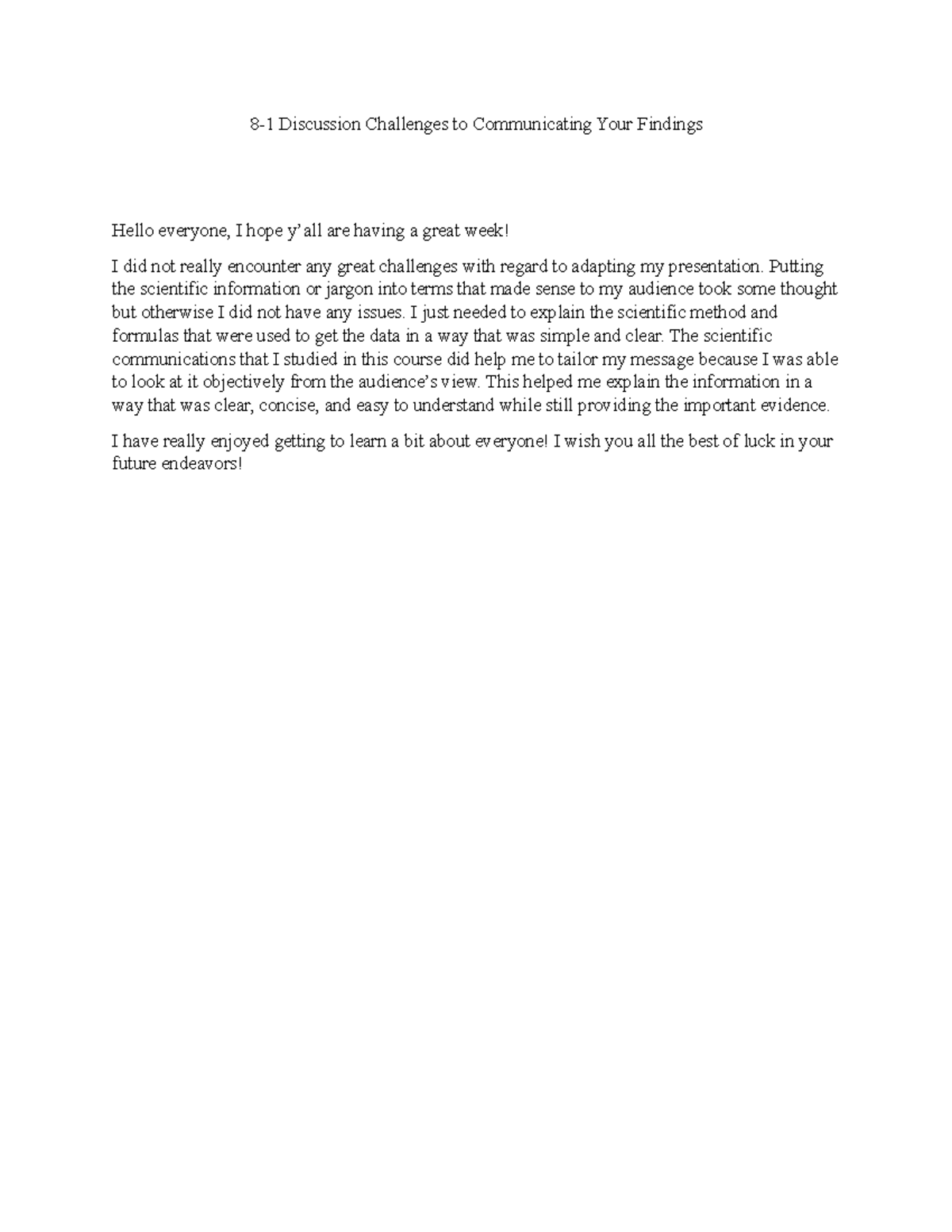 8-1 Discussion Challenges to Communicating Your Findings - Putting the ...