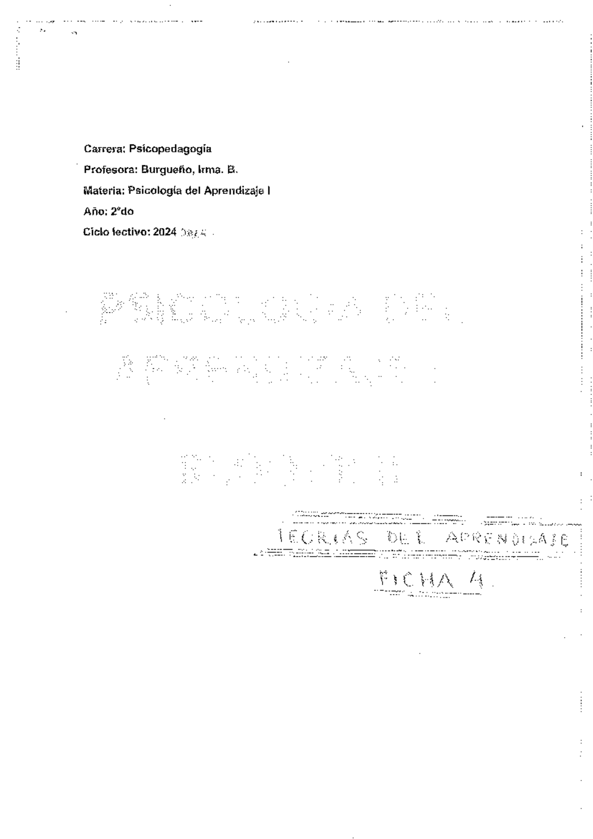 Bloque 2 Ficha 4 Psico DEL Aprendizaje 2024 - Educacion Inicial- Psicologia Educacional - Studocu