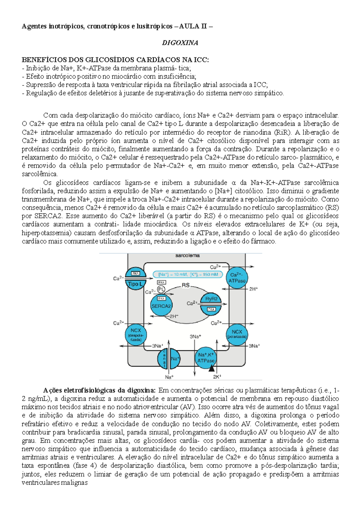 Anotações Aula 2 - Agentes inotrópicos, cronotrópicos e lusitrópicos ...