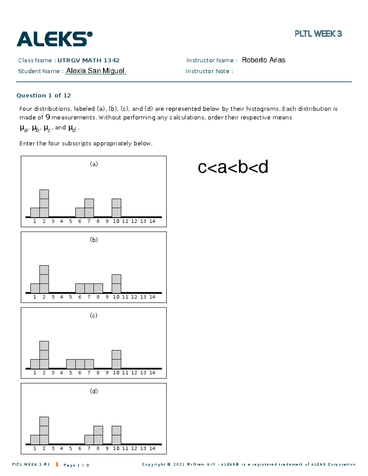 PLTL Week 3 MATH1342 - Class Name : UTRGV MATH 1342 Instructor Name ...