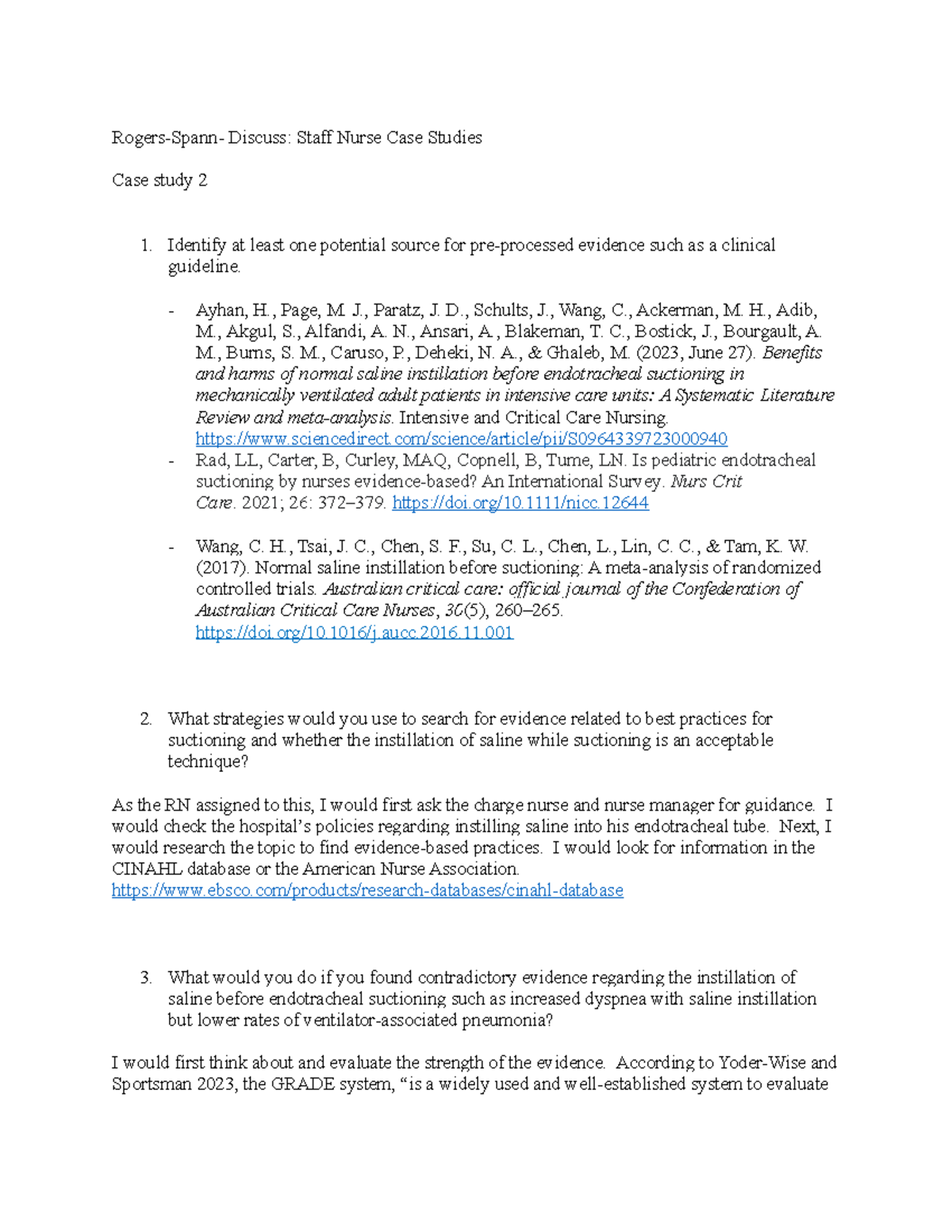 Rogers-Spann- Case 2 - Case study - Rogers-Spann- Discuss: Staff Nurse Case Studies Case study 2 ...