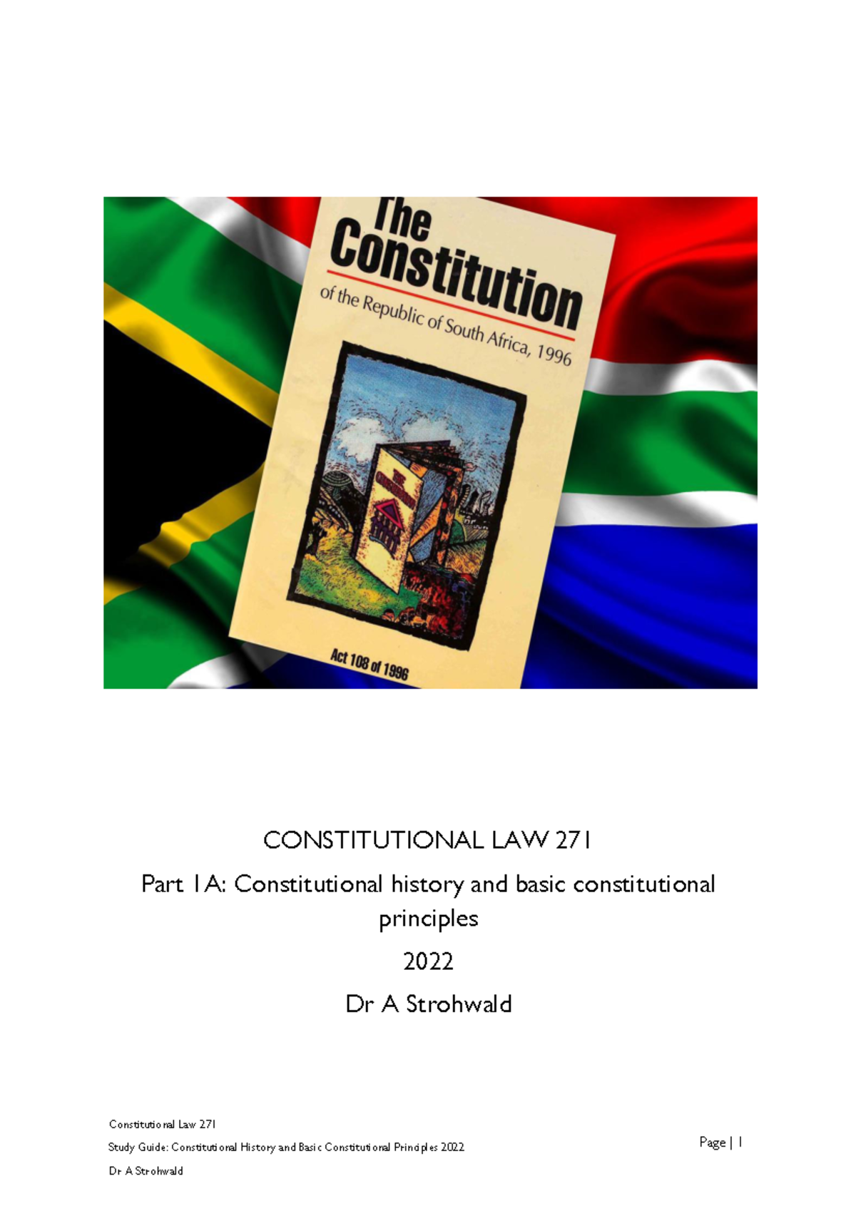 Constitutional Law Study Guide 1A - Constitutional Law 271 Study Guide ...