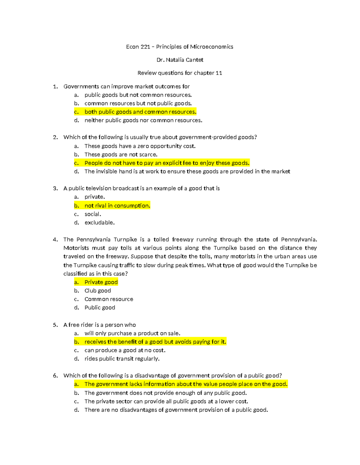 Econ 221 - Ch 11 Review questions - Econ 221 – Principles of Microeconomics Dr. Natalia Cantet ...