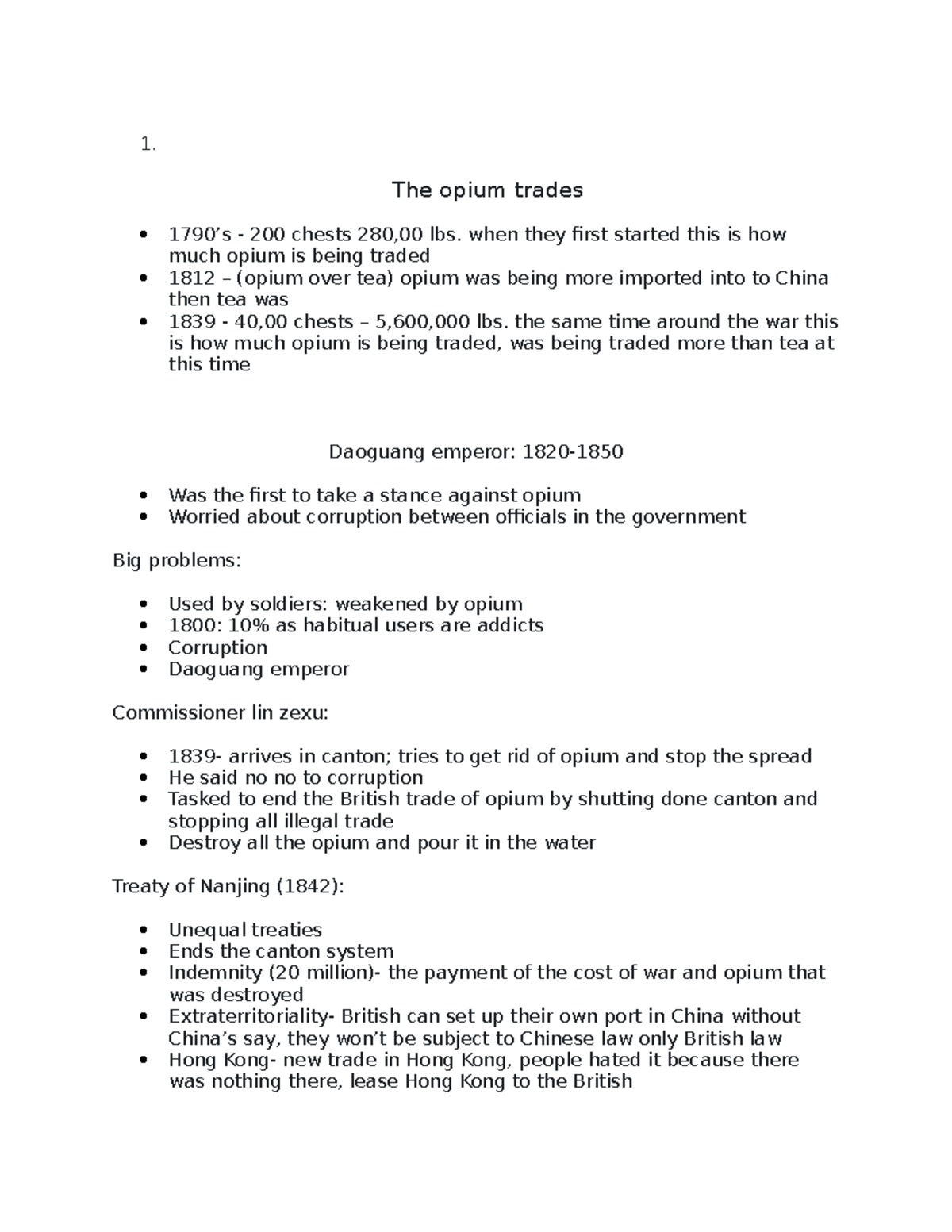 the Opium war in china - 1. The opium trades 1790’s - 200 chests 280,00 ...