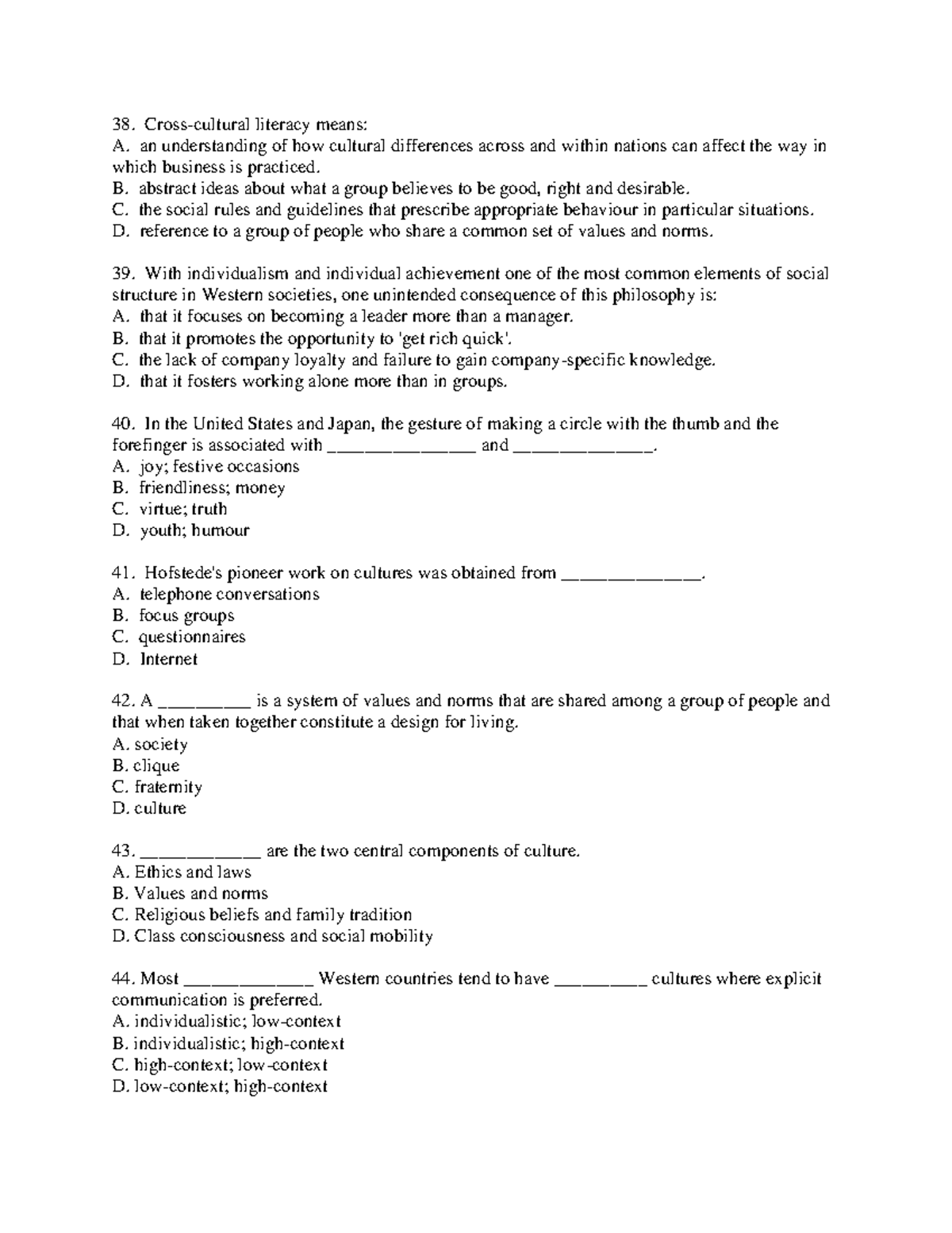 TEST BANK 3 - Test bank - Cross-cultural literacy means: A. an ...