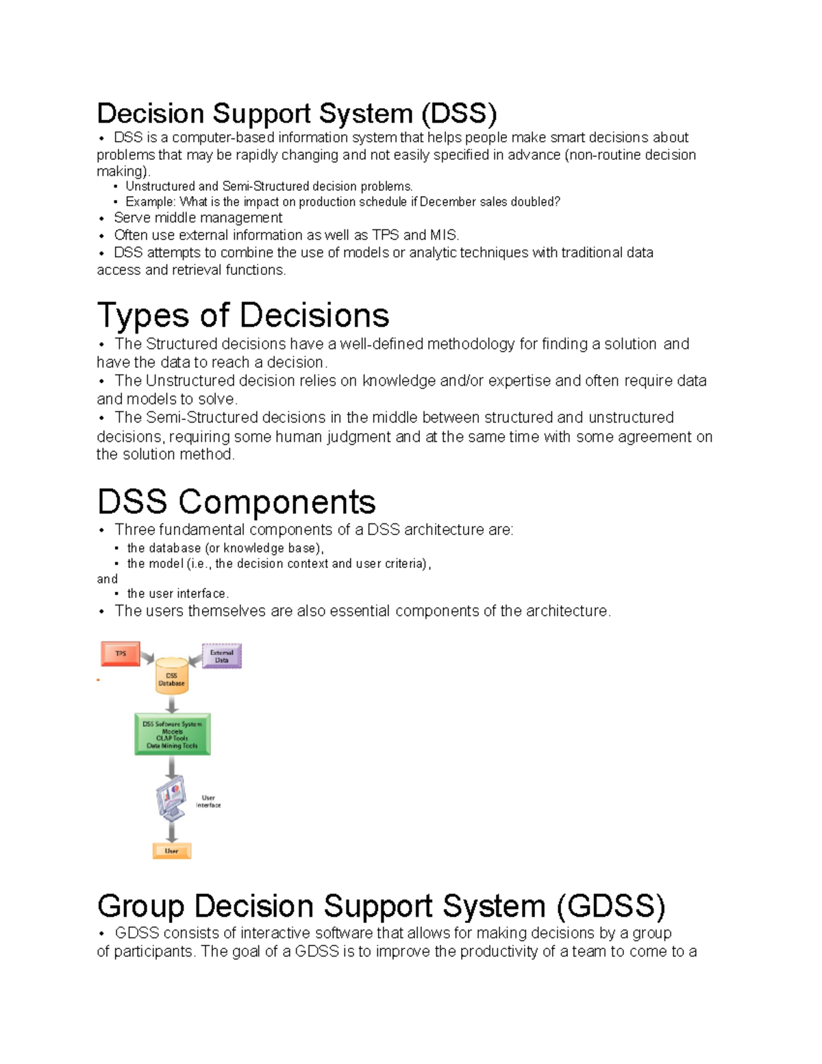 Course notes part 4 - Decision Support System (DSS) • DSS is a computer ...