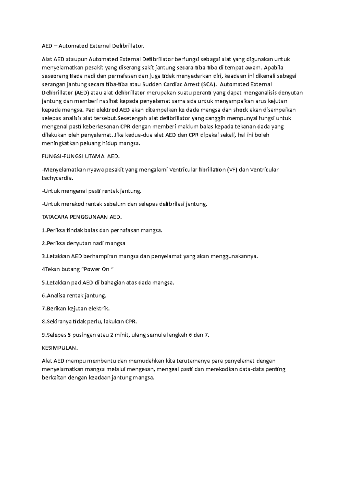 AED - notes - AED – Automated External Defibrillator. Alat AED ataupun ...