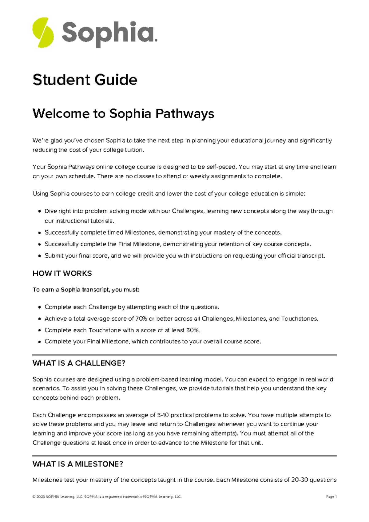 Intro to Module 1 - Student Guide Welcome to Sophia Pathways We’re glad you’ve chosen Sophia to ...