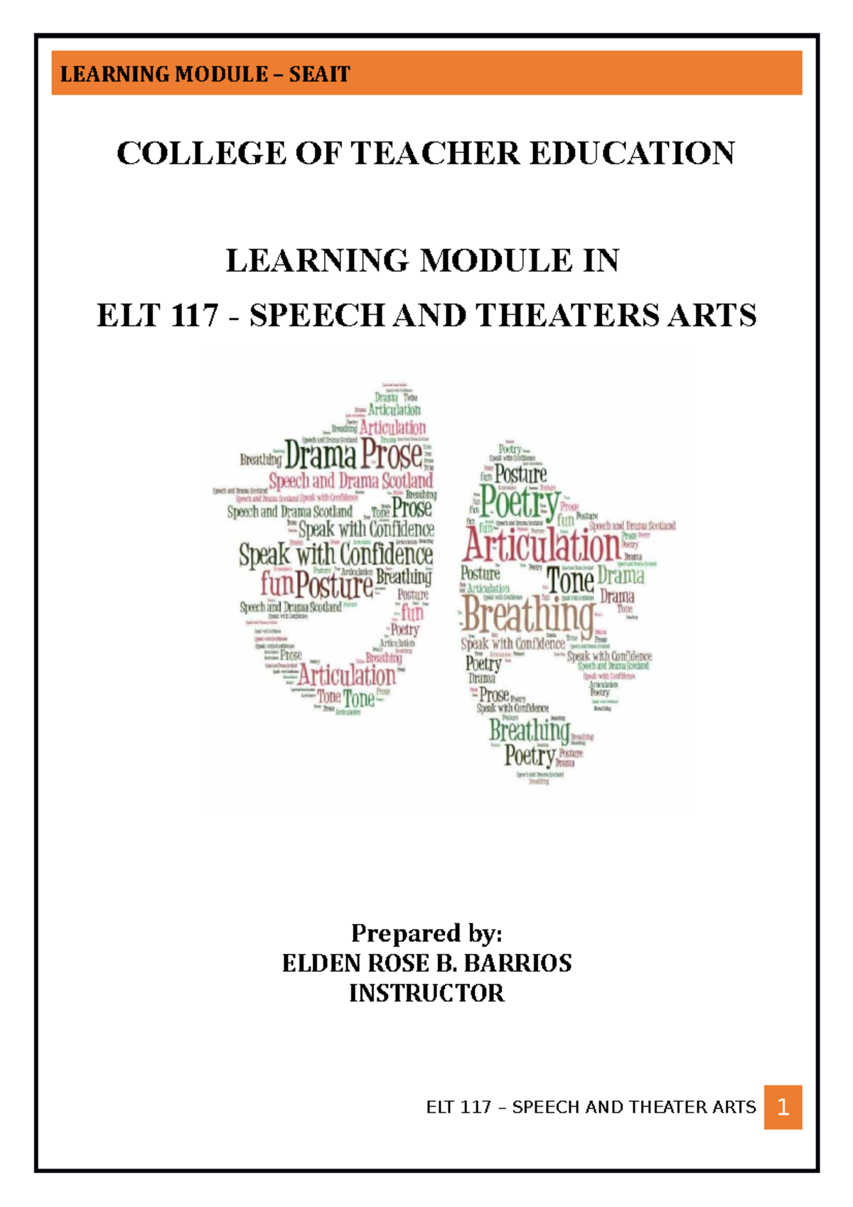 Module FOR Speech AND Theater ARTS - COLLEGE OF TEACHER EDUCATION ...
