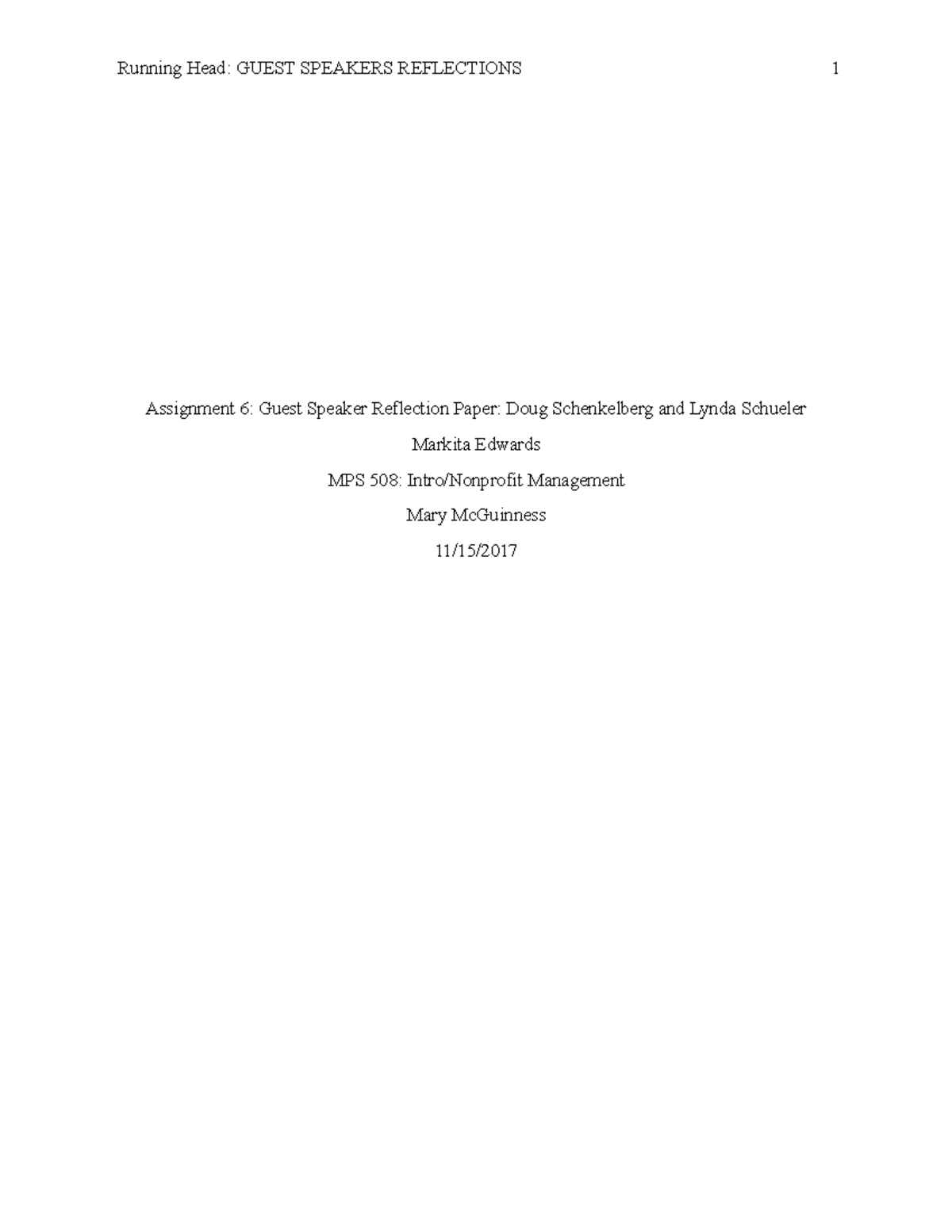 Guest Speakers Reflection Assignment 7 - Assignment 6: Guest Speaker ...