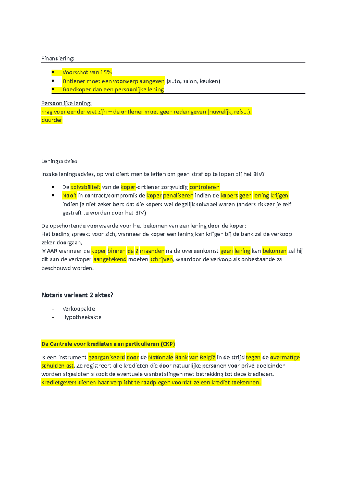 Hypotheeklening - samenvatting - Financiering: Voorschot van 15% ...