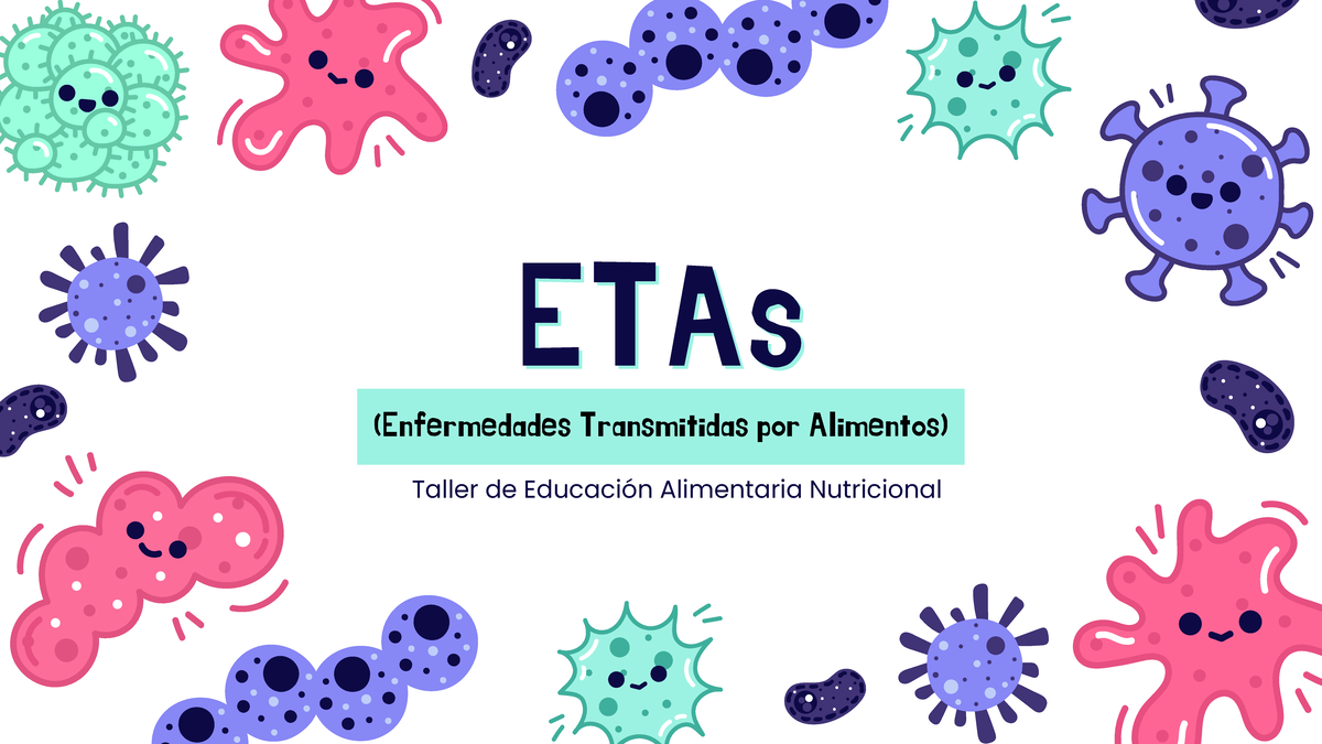 Taller de ETAs - Sipes IV - (Enfermedades Transmitidas por Alimentos ...