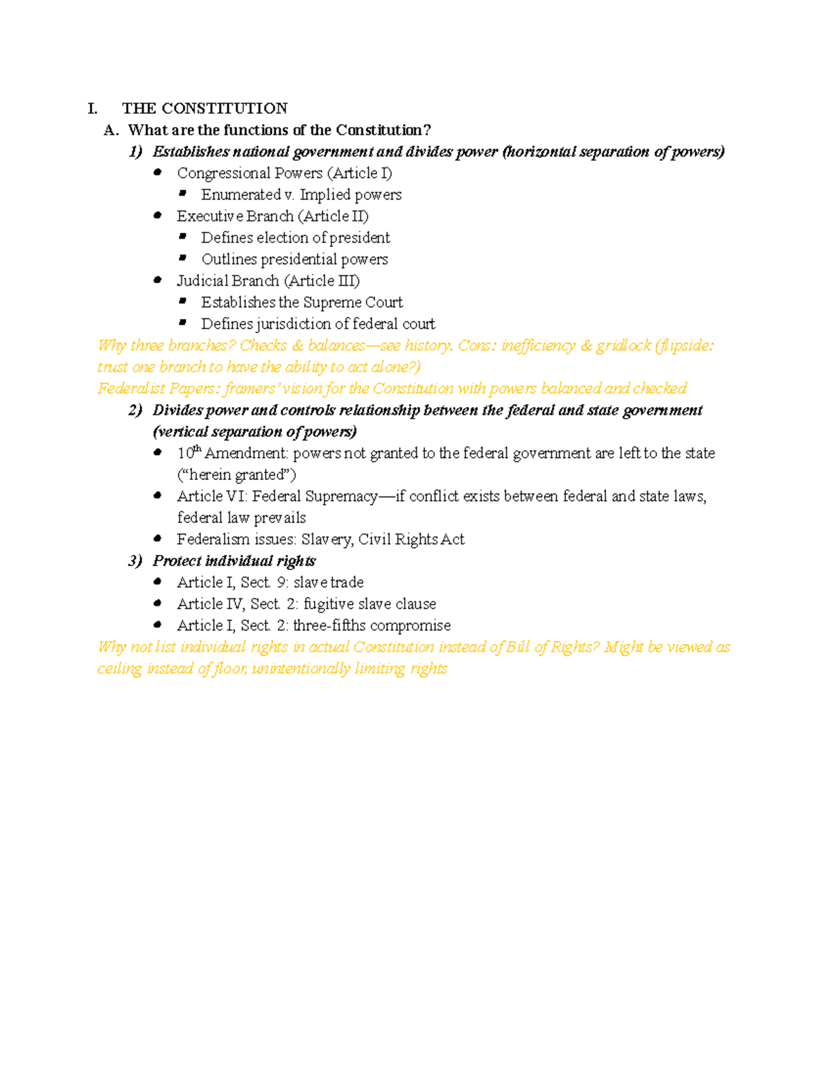 Constitutional Law Outline 1 - I. THE CONSTITUTION A. What are the ...
